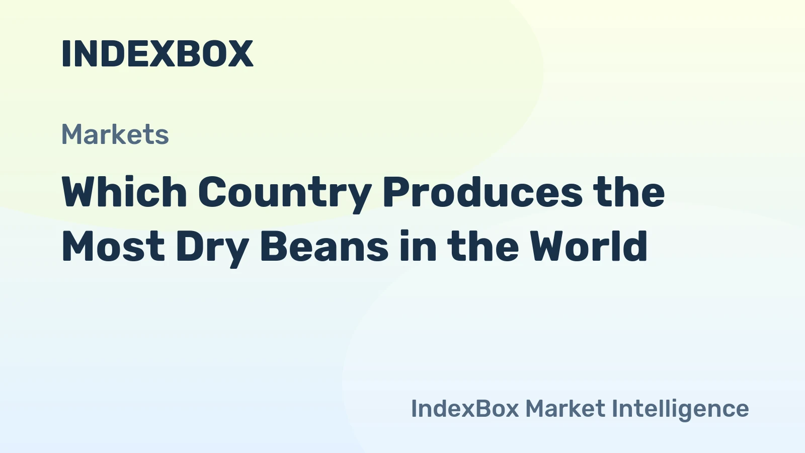 Which Country Produces the Most Dry Beans in the World?