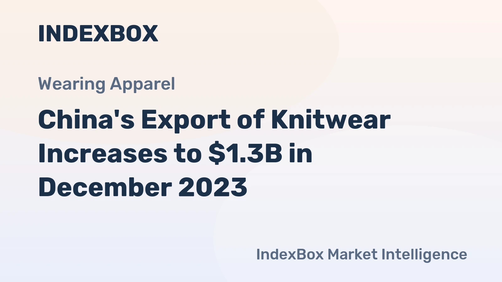 China's Export of Knitwear Increases to $1.3B in December 2023