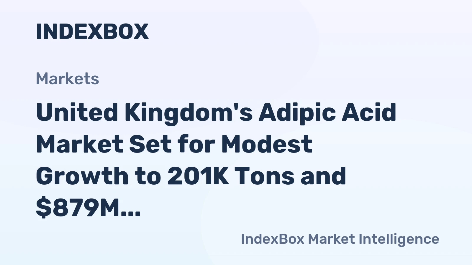 United Kingdom's Adipic Acid Market Set for Modest Growth to 201K Tons and $879M