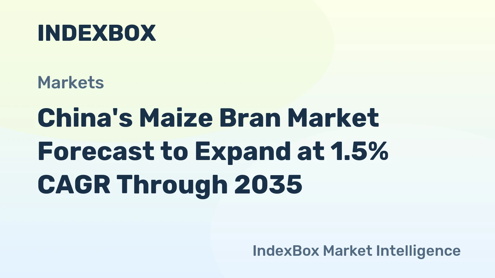 China's Maize Bran Market Forecast to Expand at 1.5% CAGR Through 2035