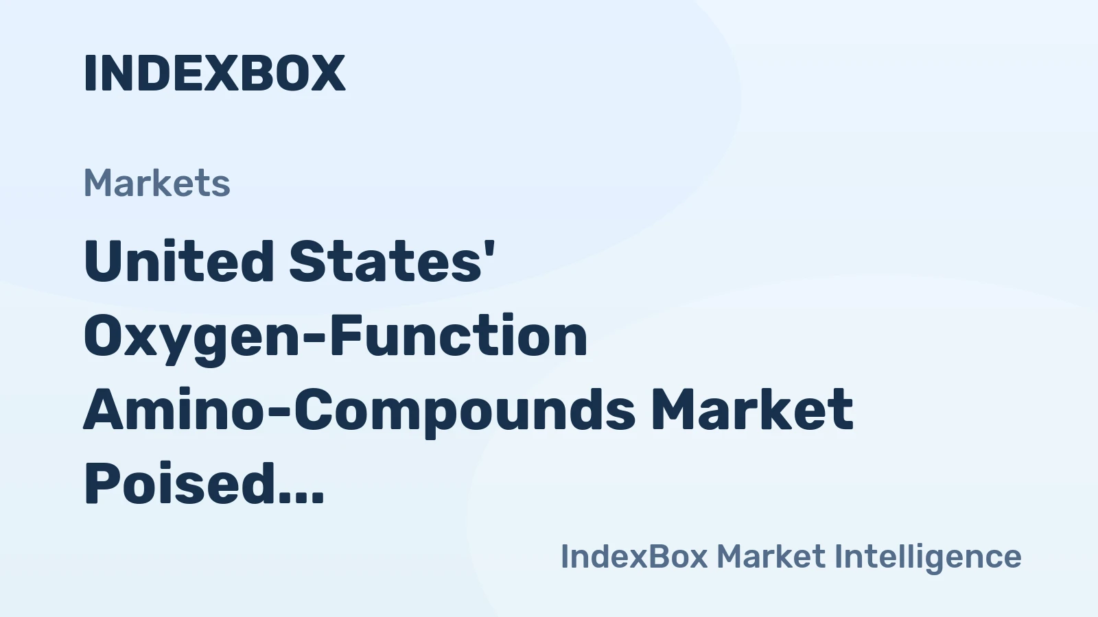 United States' Oxygen-Function Amino-Compounds Market Poised for Steady Value Growth at 2.6% CAGR Through 2035