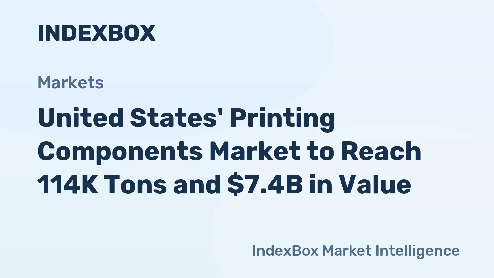 United States' Printing Components Market to Reach 114K Tons and $7.4B in Value
