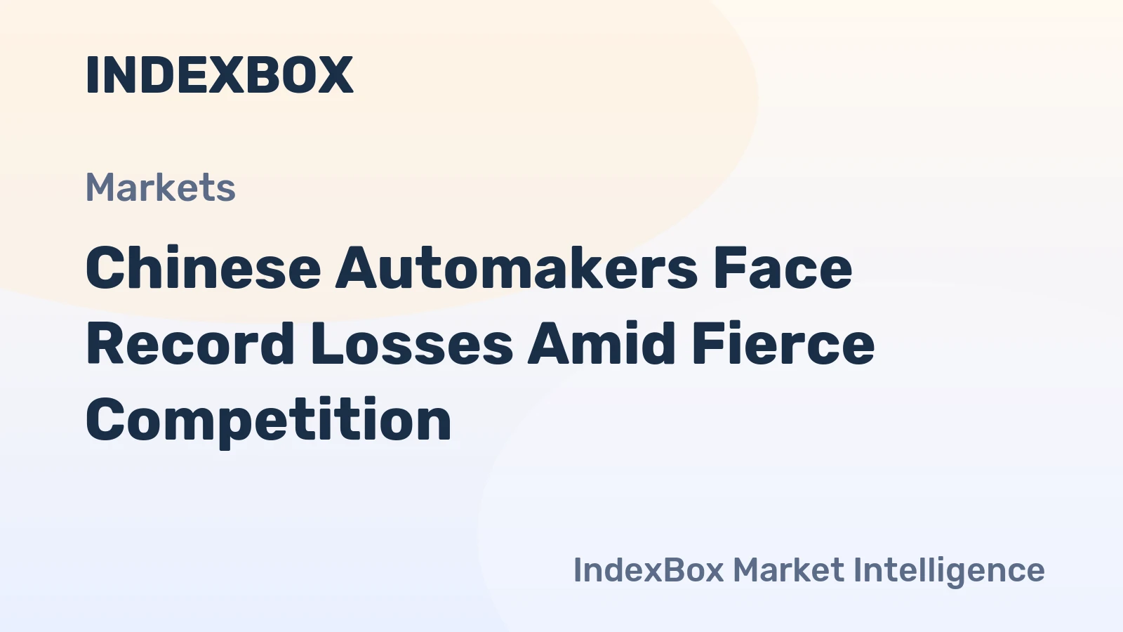 Chinese Automakers Face Record Losses Amid Fierce Competition