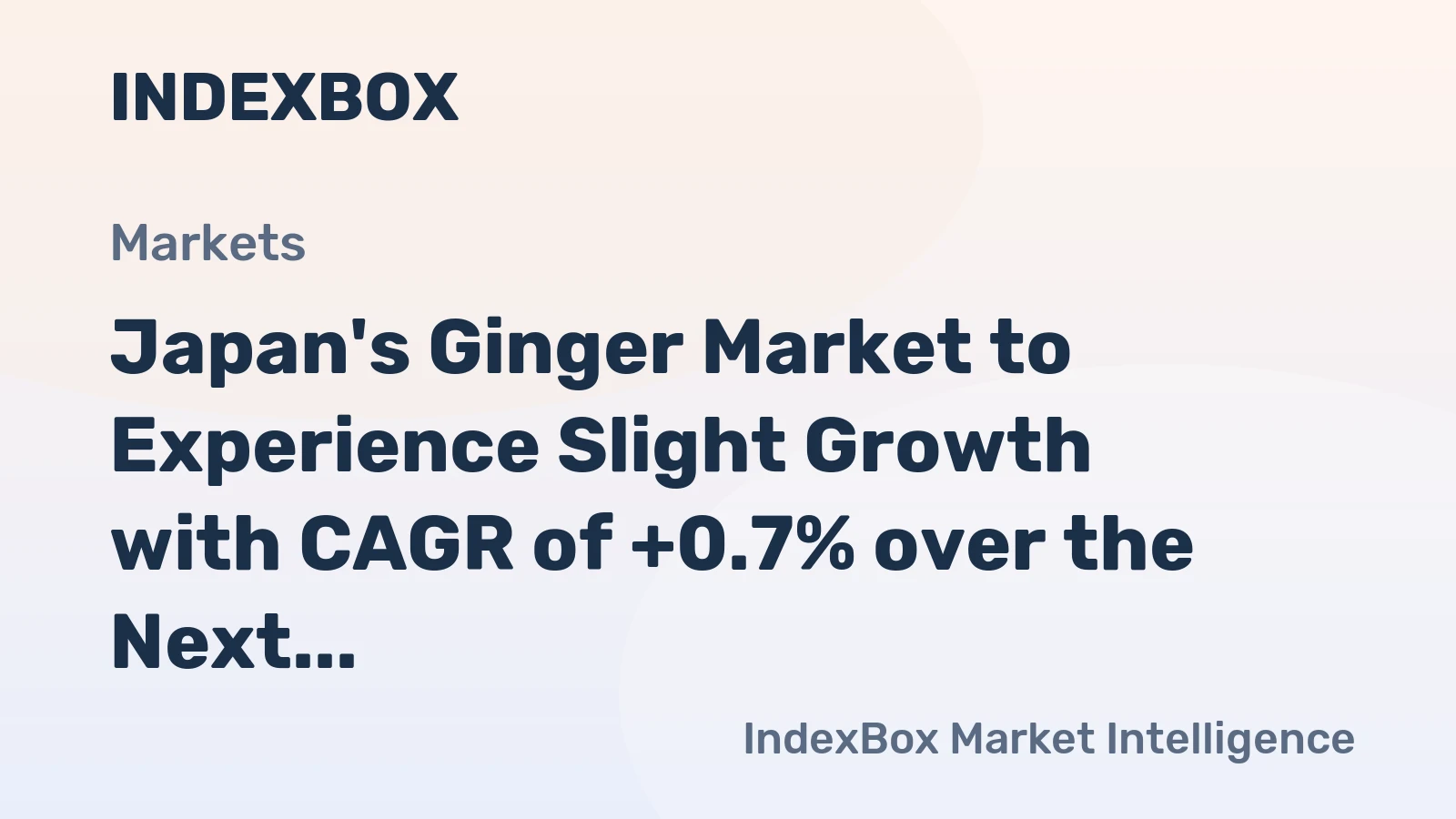 Japan's Ginger Market to Experience Slight Growth with CAGR of +0.7% over the Next Decade