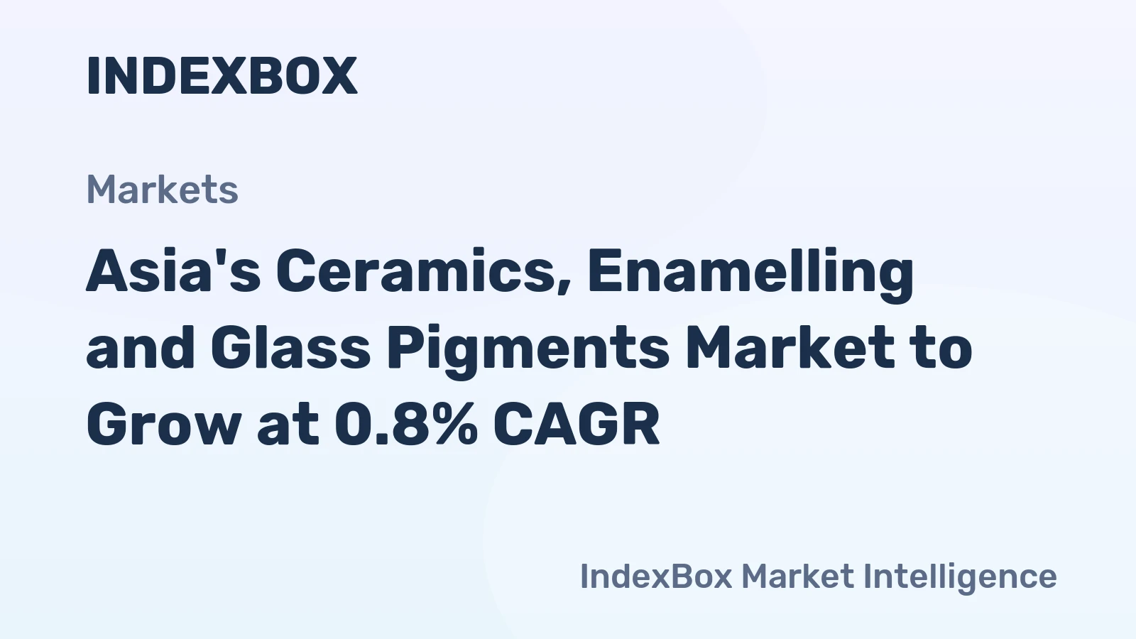 Asia's Ceramics, Enamelling and Glass Pigments Market to Grow at 0.8% CAGR