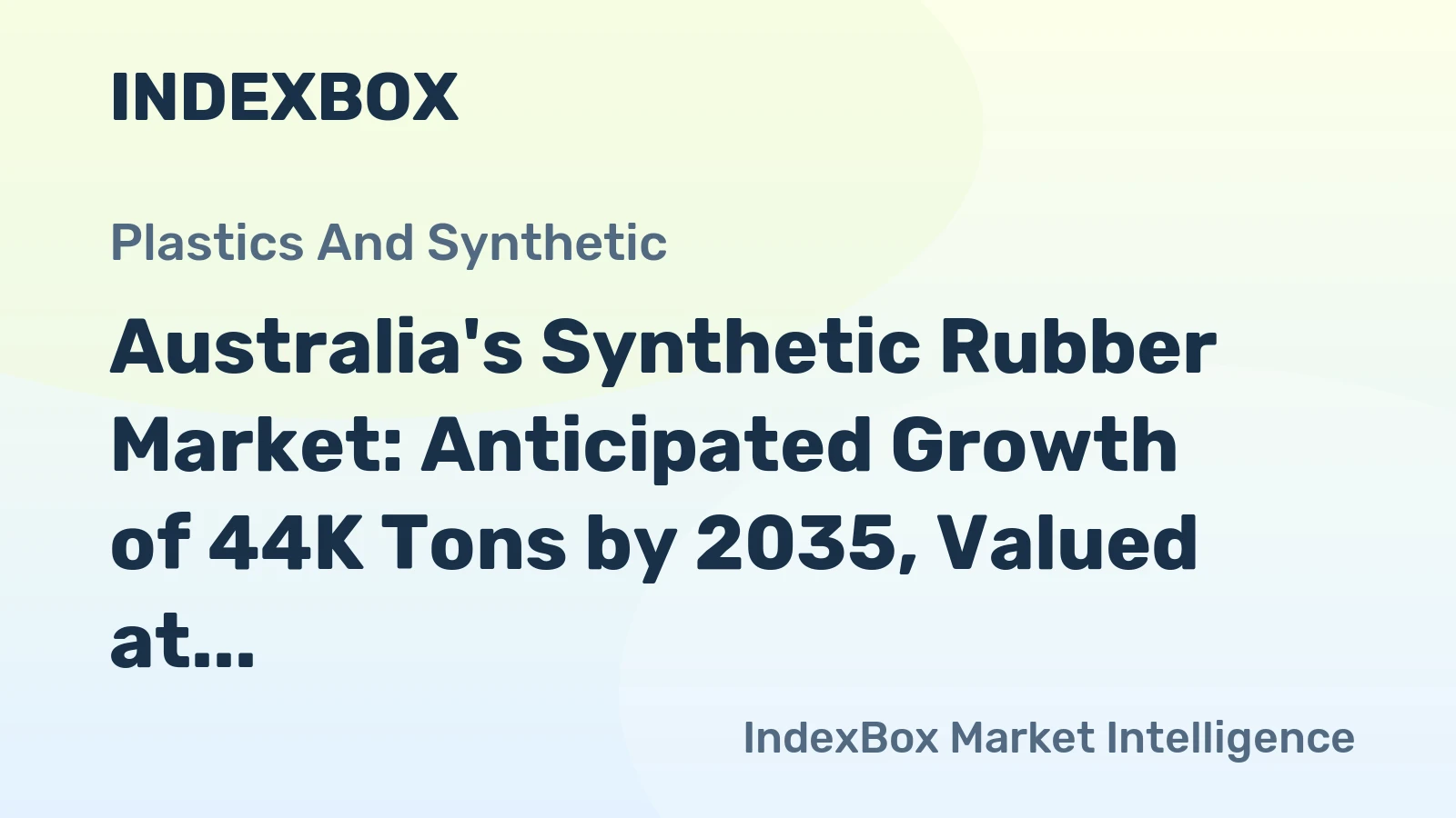 Australia's Synthetic Rubber Market: Anticipated Growth of 44K Tons by 2035, Valued at $89M