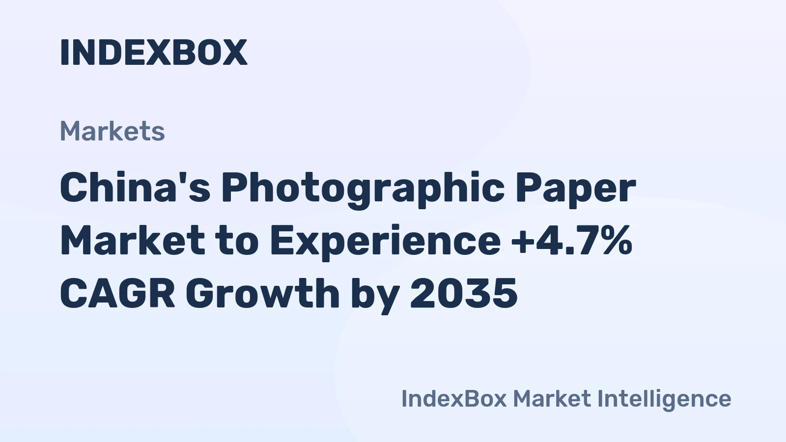 China's Photographic Paper Market to Experience +4.7% CAGR Growth by 2035