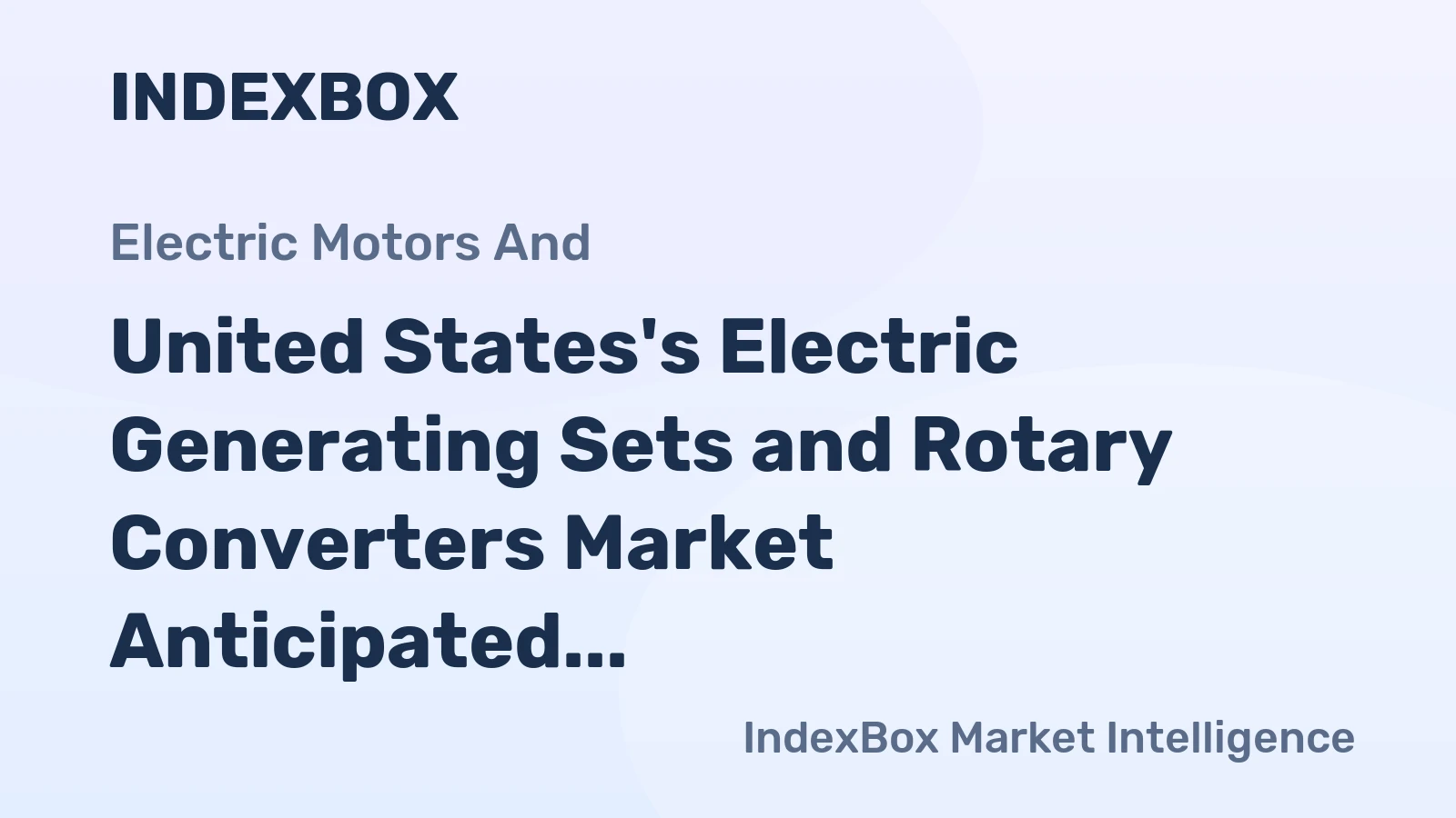 United States's Electric Generating Sets and Rotary Converters Market Anticipated to Reach 3.3M Units and $3.8B by 2035
