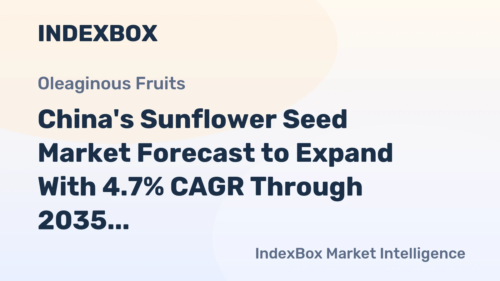 China's Sunflower Seed Market Forecast to Expand With 4.7% CAGR Through 2035