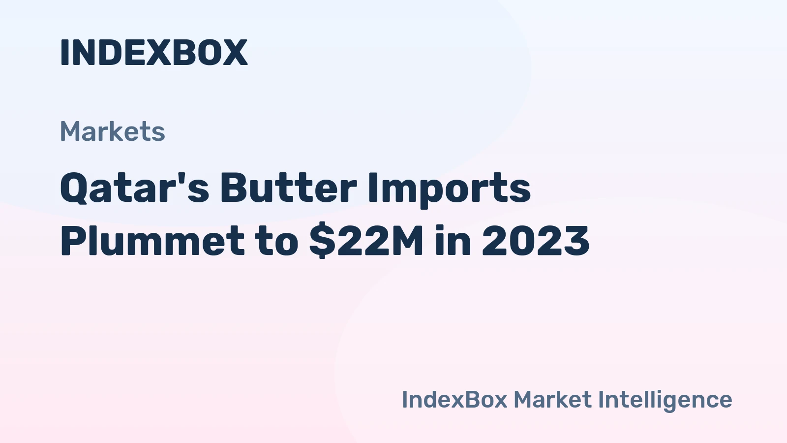 Qatar's Butter Imports Plummet to $22M in 2023