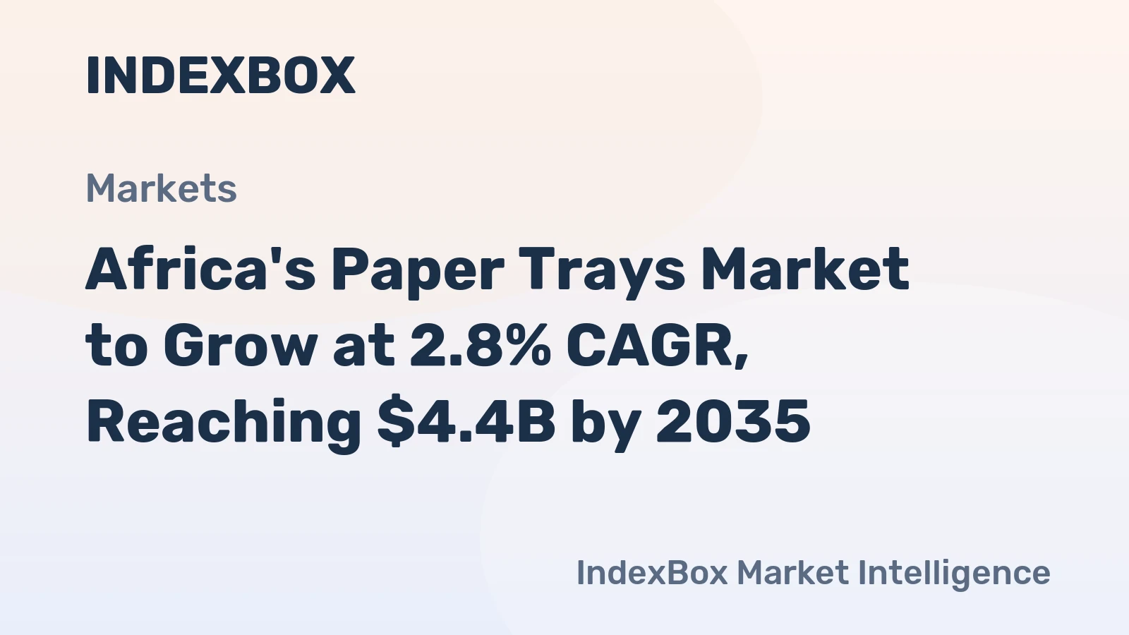 Africa's Paper Trays Market to Grow at 2.8% CAGR, Reaching $4.4B by 2035