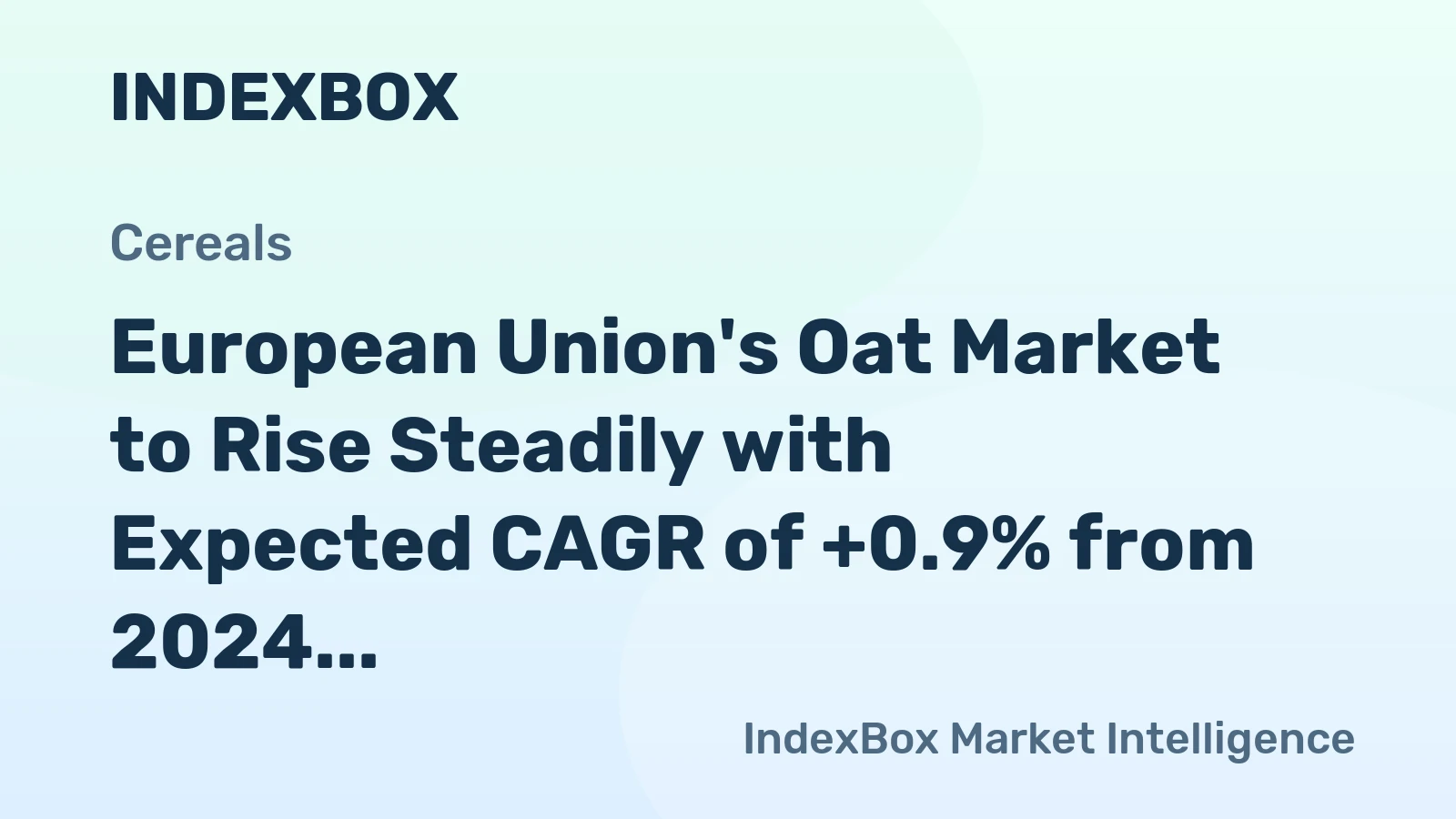 European Union's Oat Market to Rise Steadily with Expected CAGR of +0.9% from 2024 to 2035
