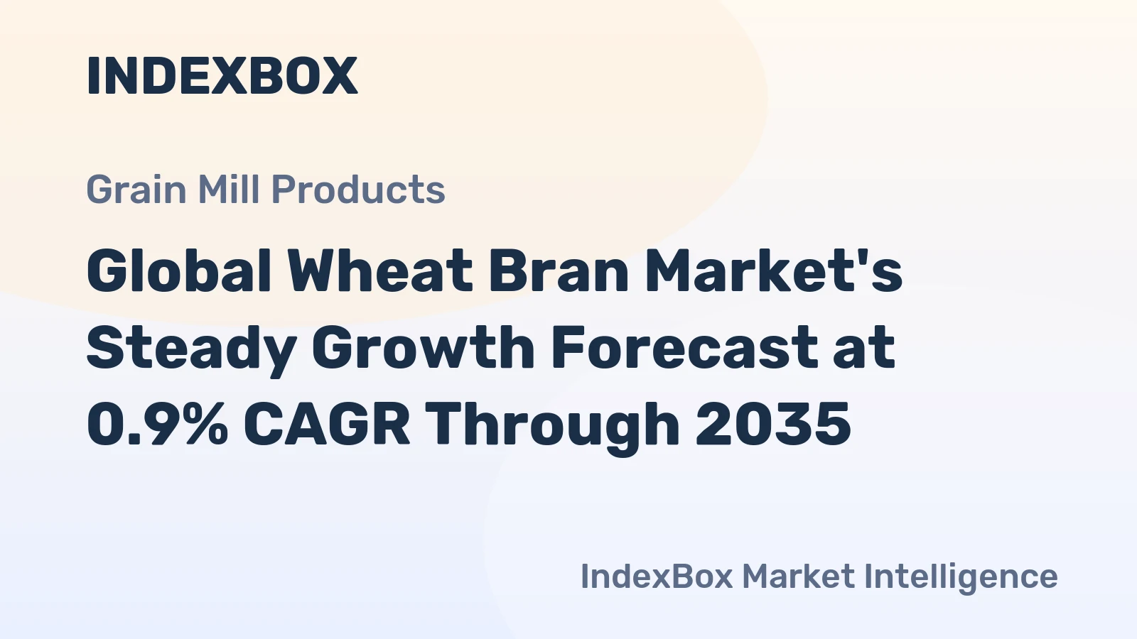 Global Wheat Bran Market's Steady Growth Forecast at 0.9% CAGR Through 2035
