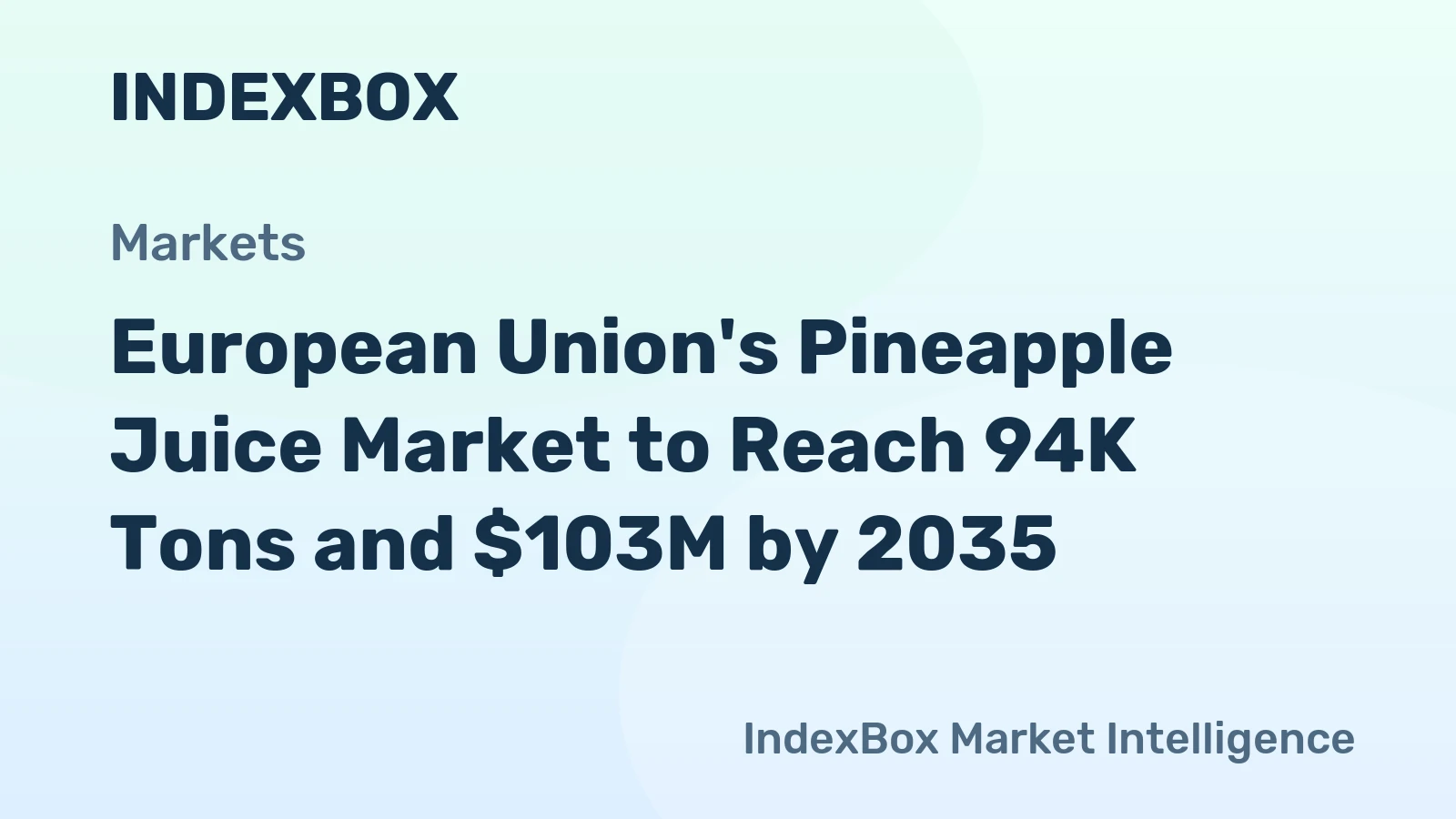European Union's Pineapple Juice Market to Reach 94K Tons and $103M by 2035