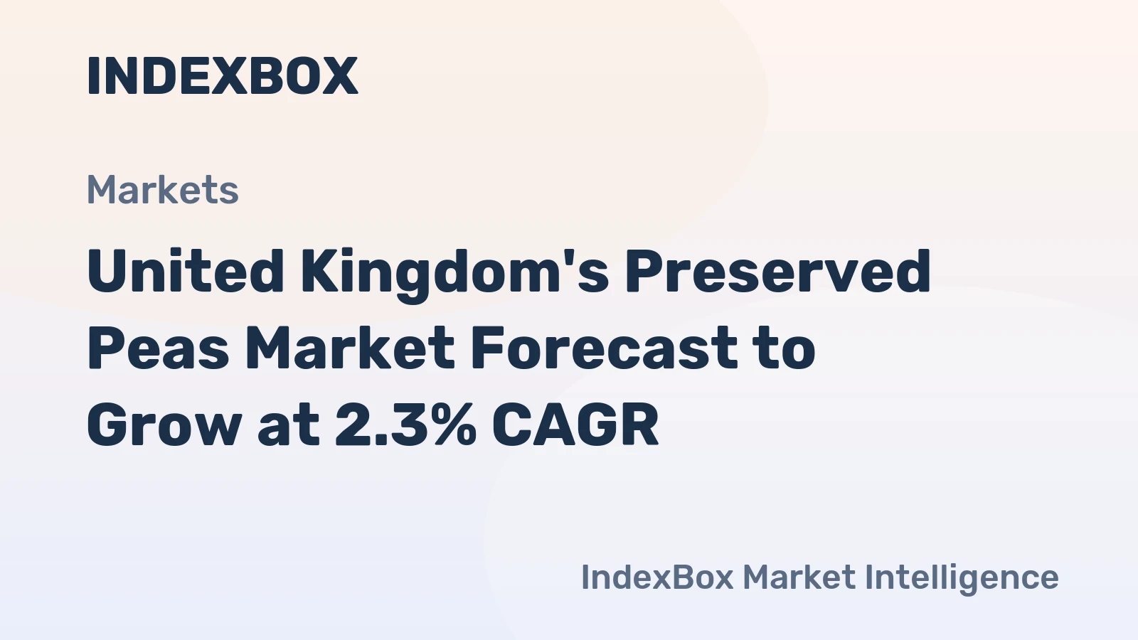 United Kingdom's Preserved Peas Market Forecast to Grow at 2.3% CAGR