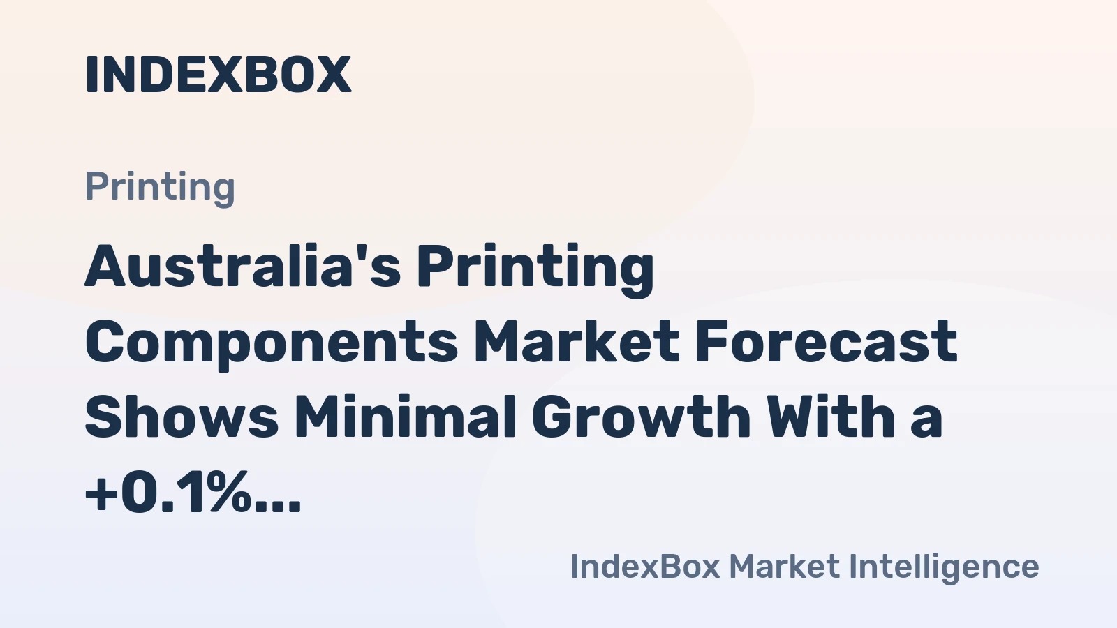 Australia's Printing Components Market Forecast Shows Minimal Growth With a +0.1% Volume CAGR Through 2035