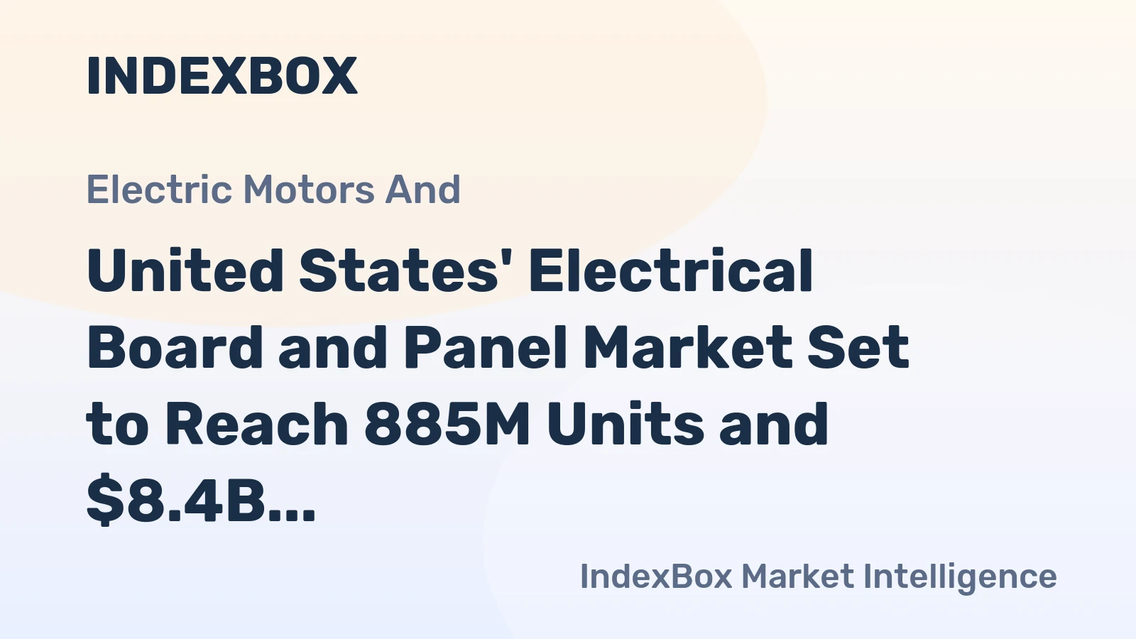United States' Electrical Board and Panel Market Set to Reach 885M Units and $8.4B by 2035