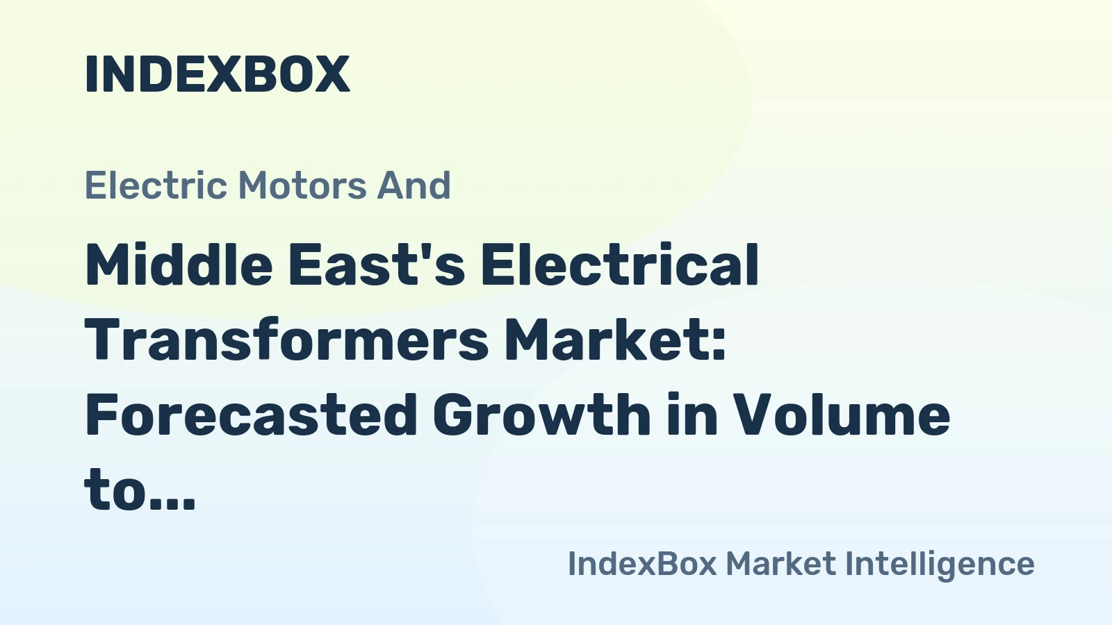 Middle East's Electrical Transformers Market: Forecasted Growth in Volume to 93M Units and Value to $72B by 2035