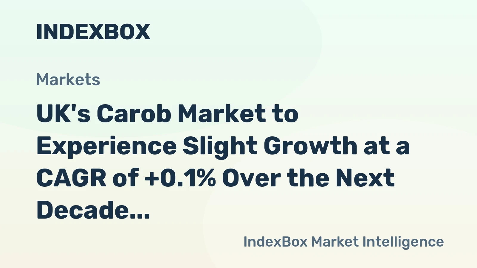 UK's Carob Market to Experience Slight Growth at a CAGR of +0.1% Over the Next Decade