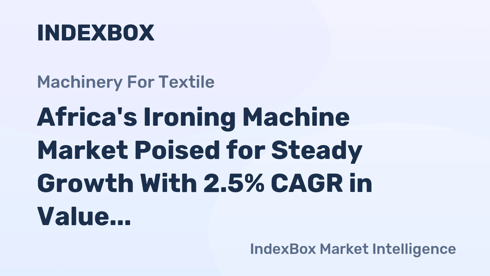 Africa's Ironing Machine Market Poised for Steady Growth With 2.5% CAGR in Value Through 2035