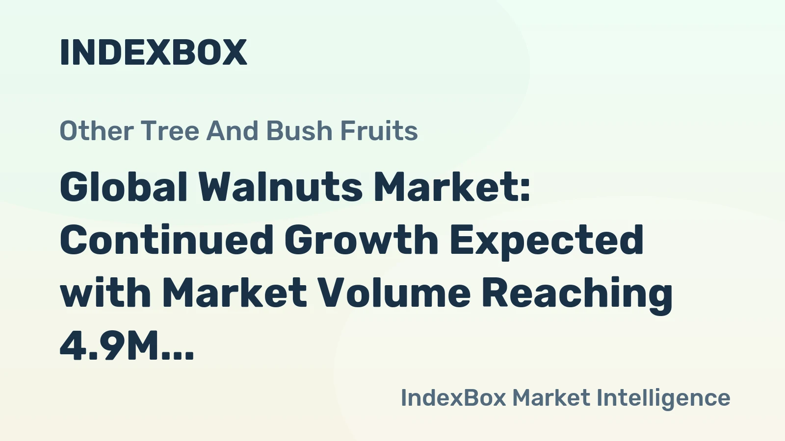 Global Walnuts Market: Continued Growth Expected with Market Volume Reaching 4.9M Tons and Market Value Reaching $13.2B by 2035