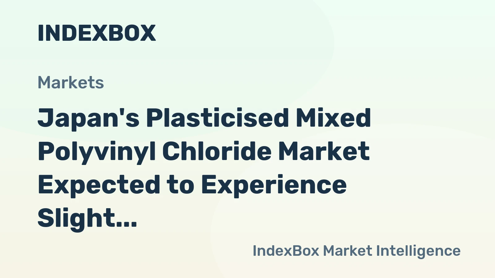 Japan's Plasticised Mixed Polyvinyl Chloride Market Expected to Experience Slight Growth with +0.2% CAGR