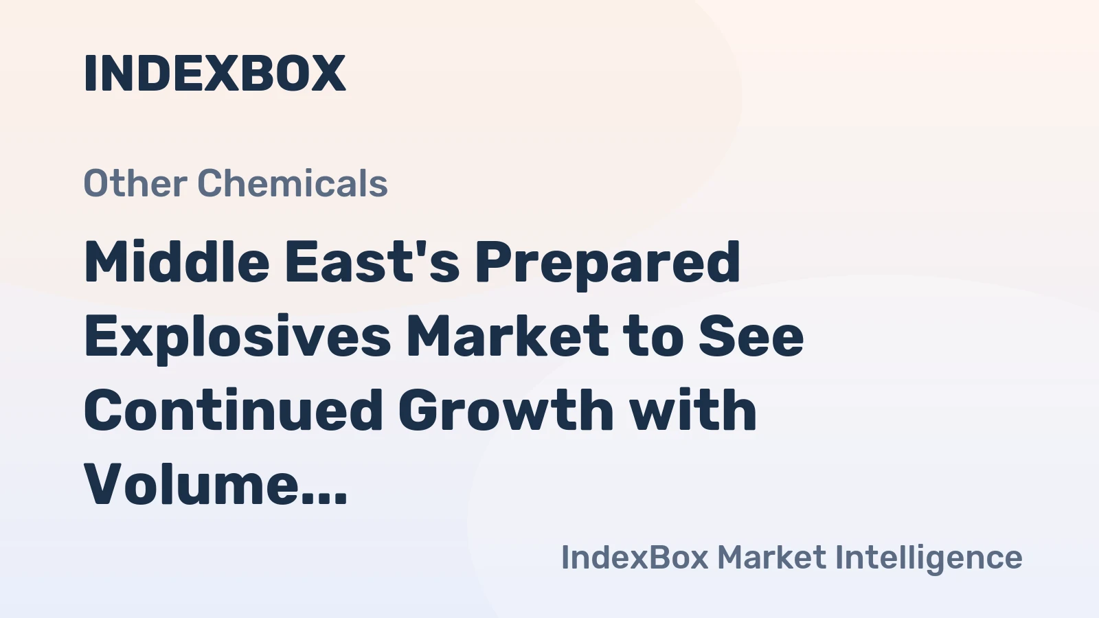 Middle East's Prepared Explosives Market to See Continued Growth with Volume Reaching 413K Tons by 2035
