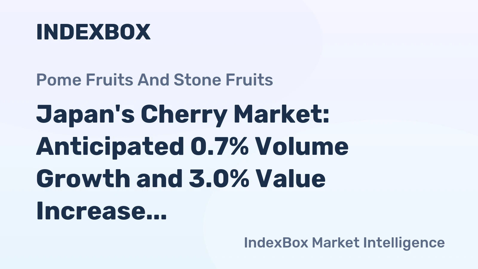 Japan's Cherry Market: Anticipated 0.7% Volume Growth and 3.0% Value Increase by 2035
