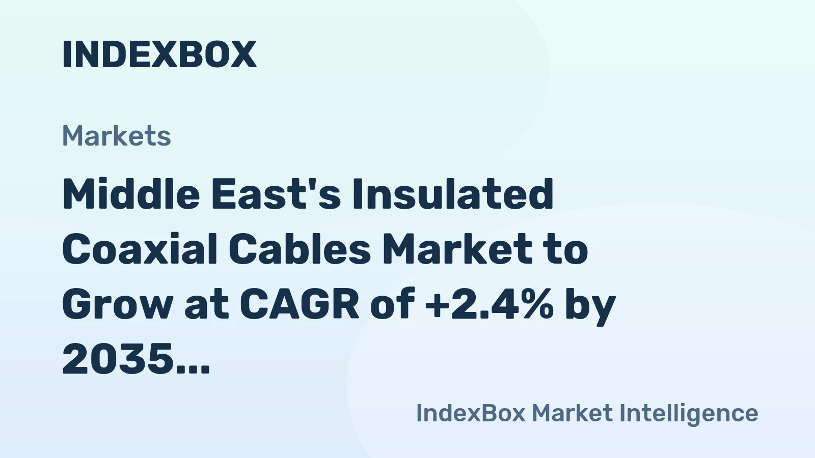 Middle East's Insulated Coaxial Cables Market to Grow at CAGR of +2.4% by 2035