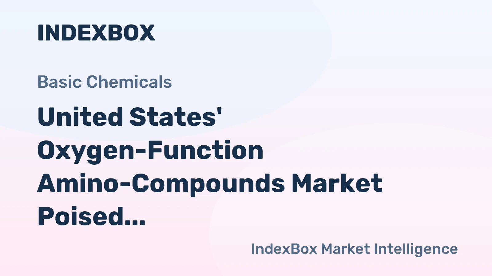United States' Oxygen-Function Amino-Compounds Market Poised for Steady Value Growth at 2.6% CAGR Through 2035