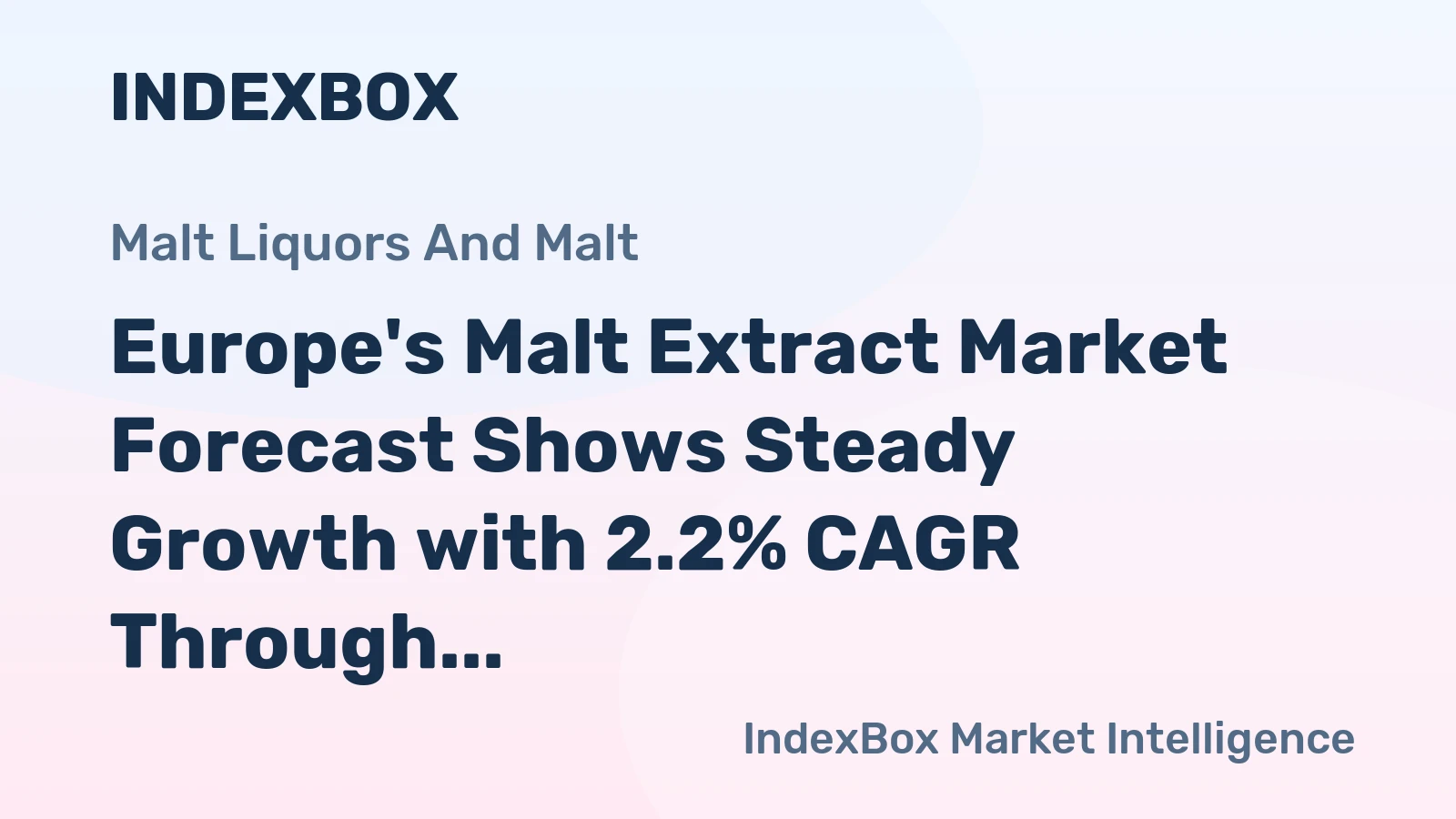 Europe's Malt Extract Market Forecast Shows Steady Growth with 2.2% CAGR Through 2035