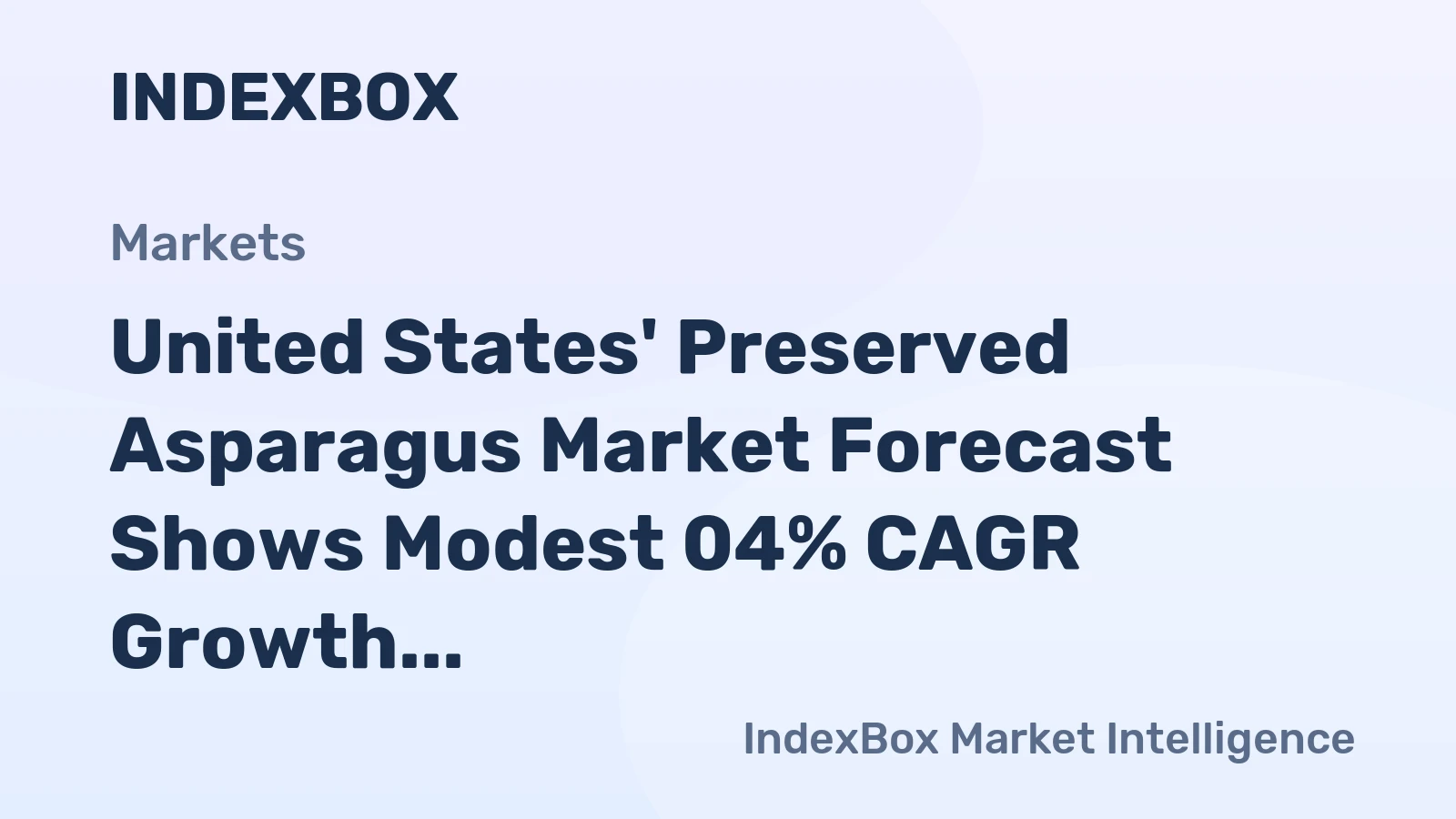 United States' Preserved Asparagus Market Forecast Shows Modest 04% CAGR Growth Through 2035