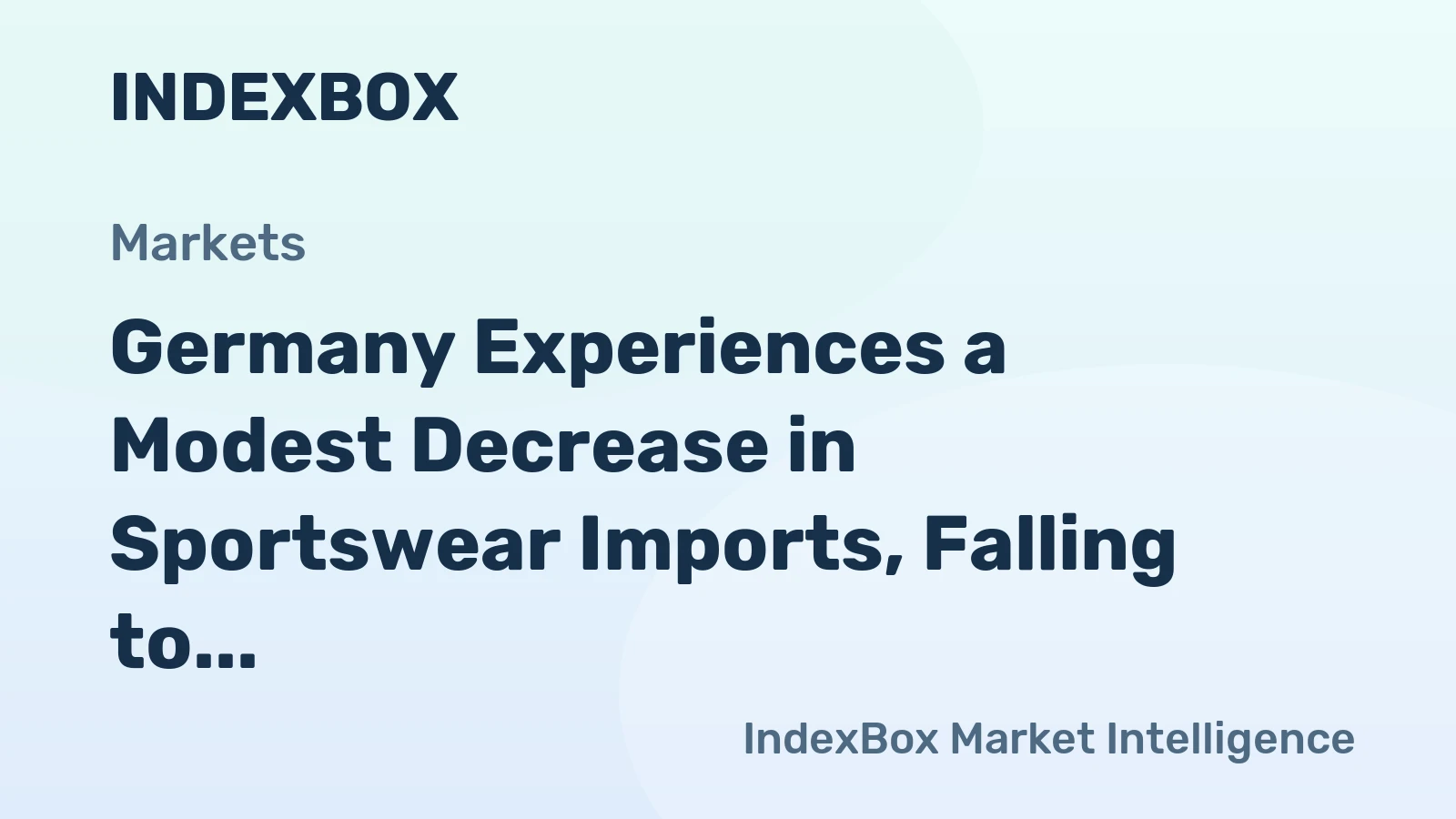 Germany Experiences a Modest Decrease in Sportswear Imports, Falling to $526M in 2023