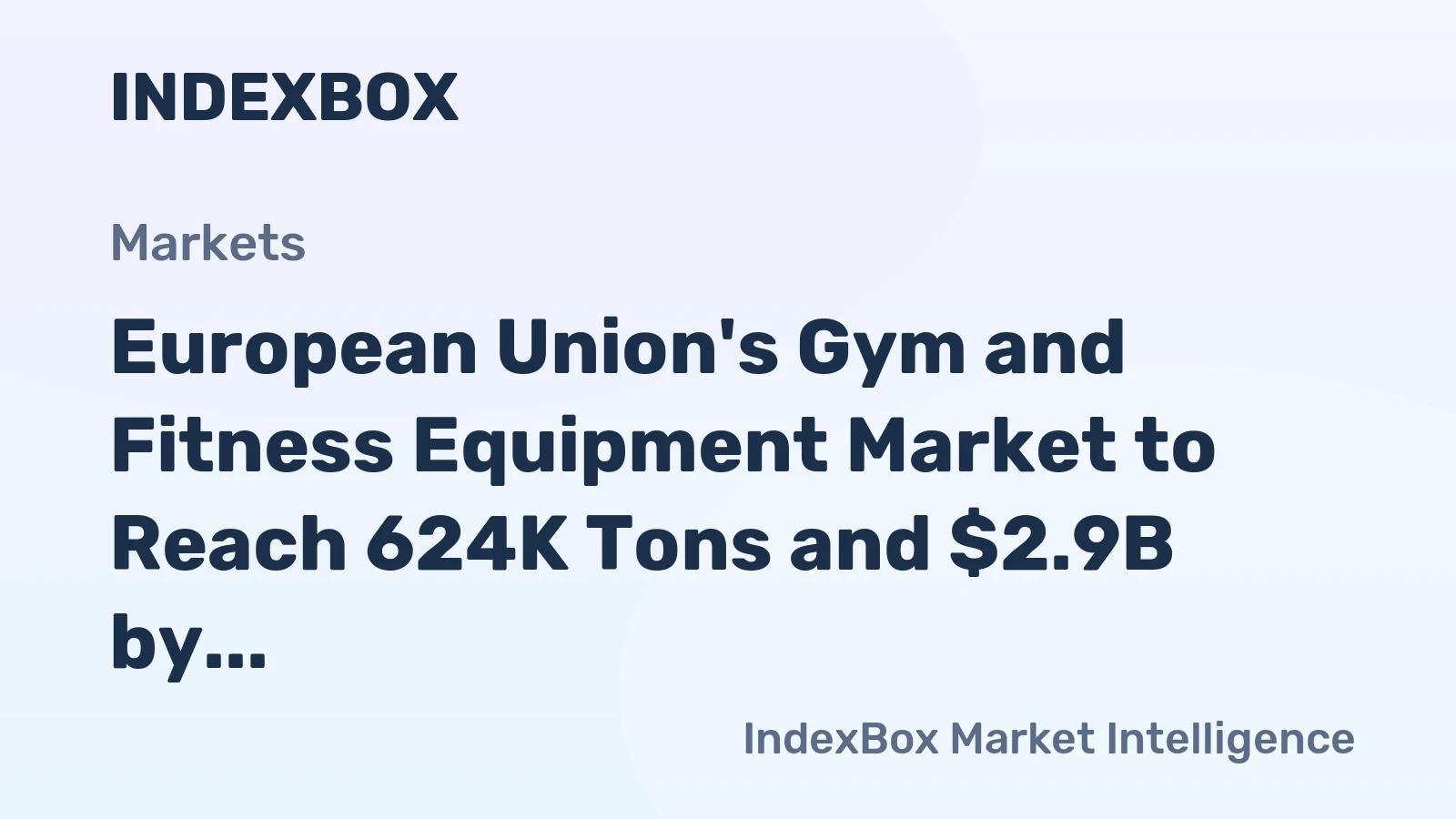 European Union's Gym and Fitness Equipment Market to Reach 624K Tons and $2.9B by 2035