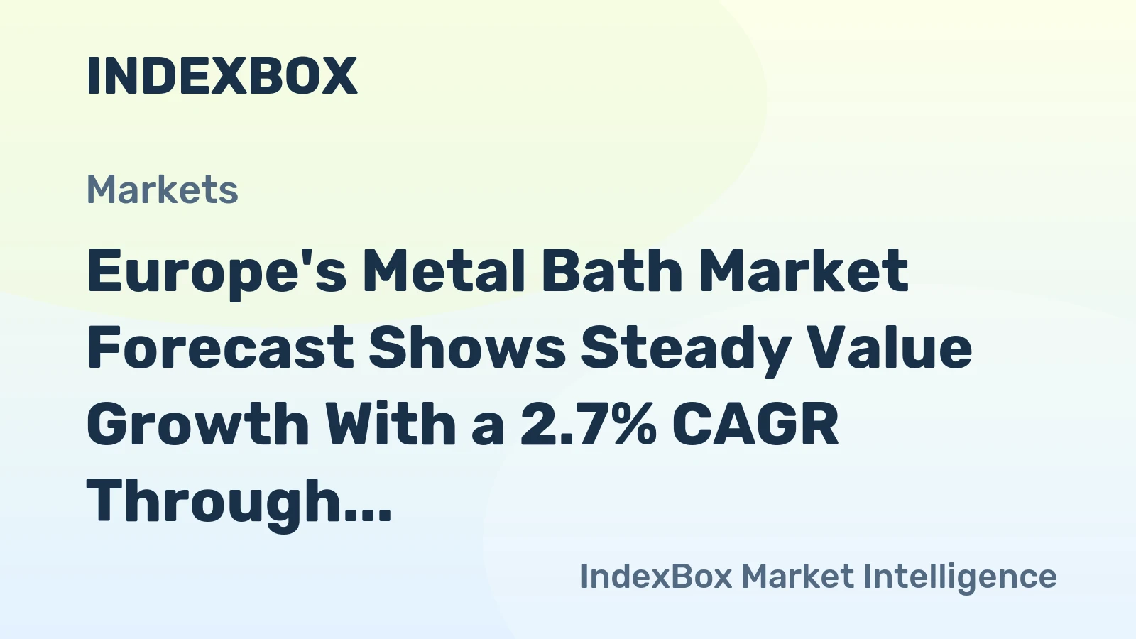 Europe's Metal Bath Market Forecast Shows Steady Value Growth With a 2.7% CAGR Through 2035