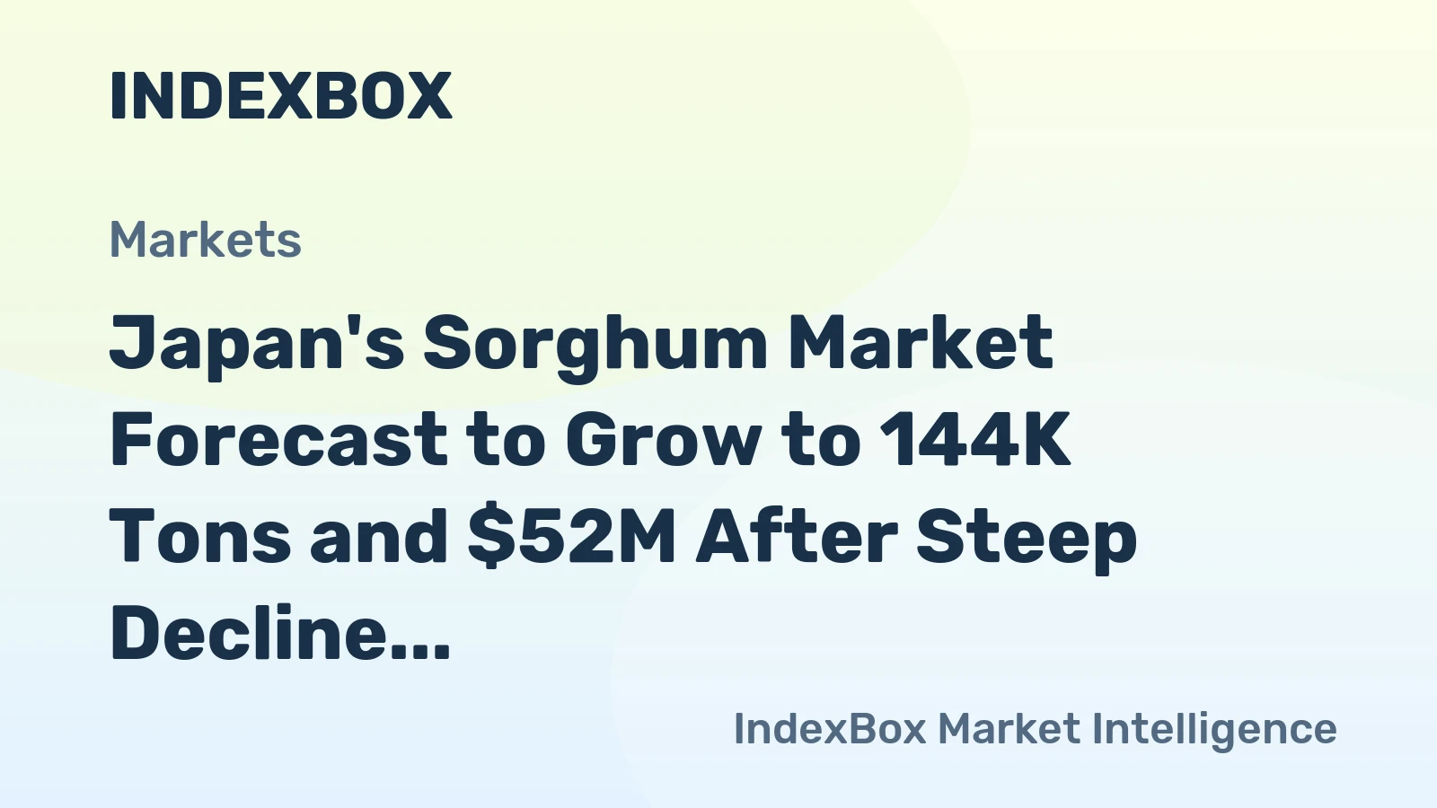 Japan's Sorghum Market Forecast to Grow to 144K Tons and $52M After Steep Decline