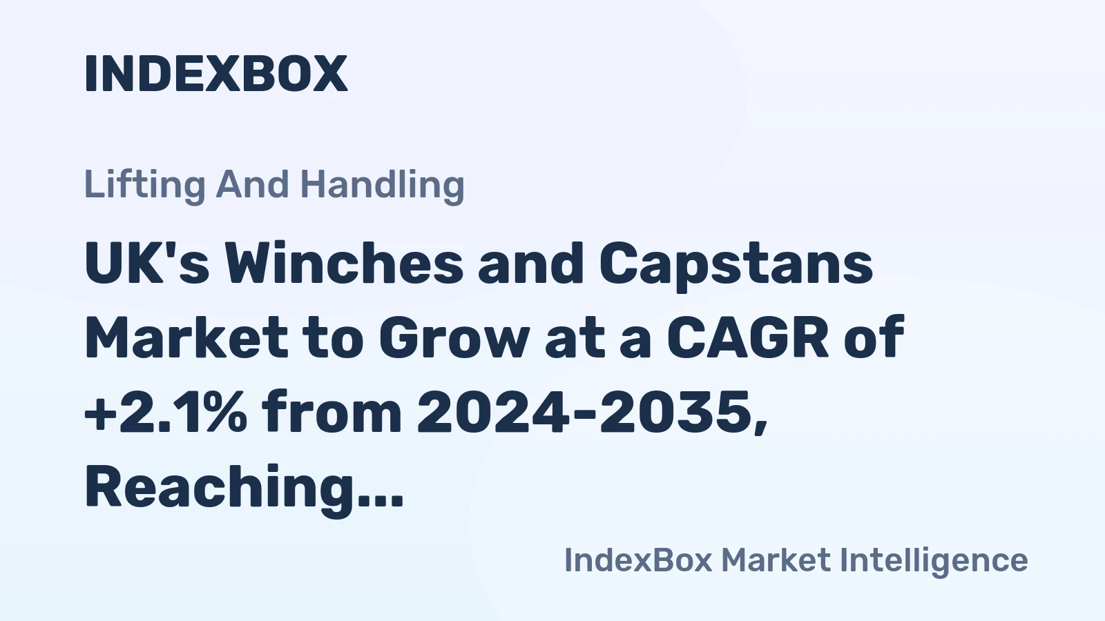 UK's Winches and Capstans Market to Grow at a CAGR of +2.1% from 2024-2035, Reaching 747K Units