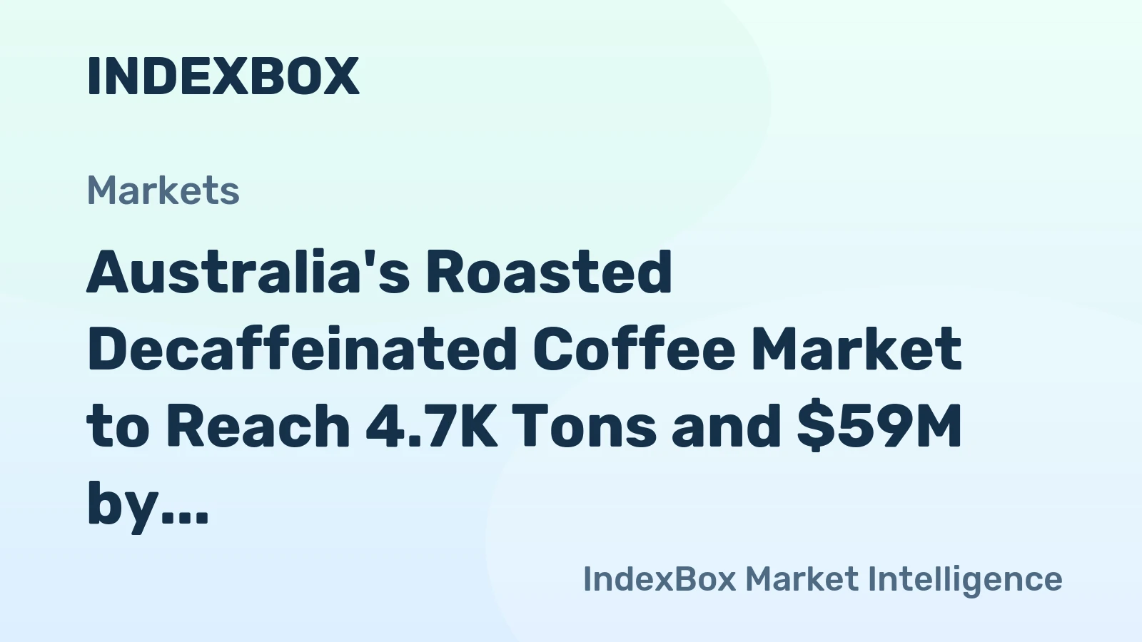 Australia's Roasted Decaffeinated Coffee Market to Reach 4.7K Tons and $59M by 2035