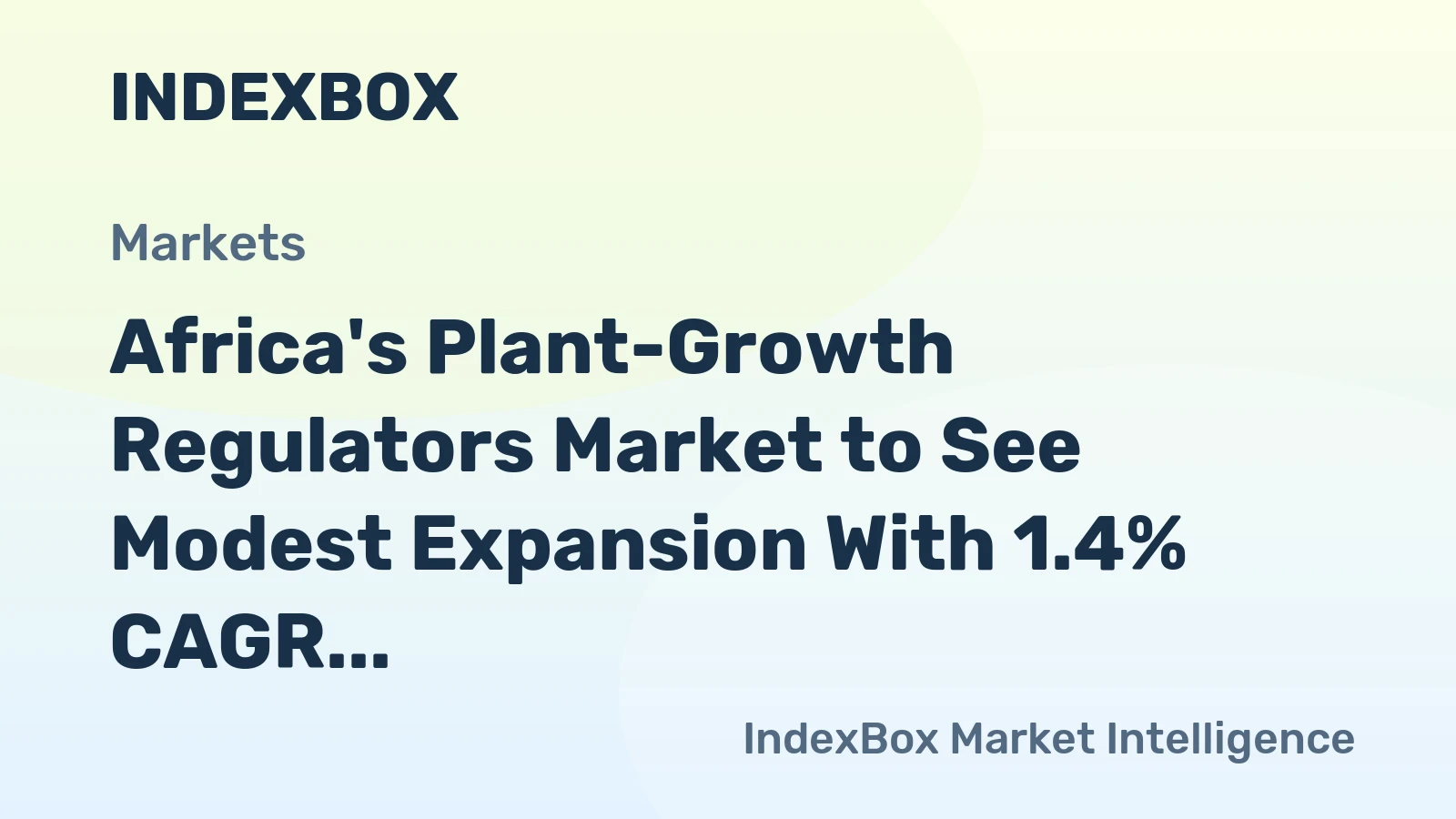 Africa's Plant-Growth Regulators Market to See Modest Expansion With 1.4% CAGR