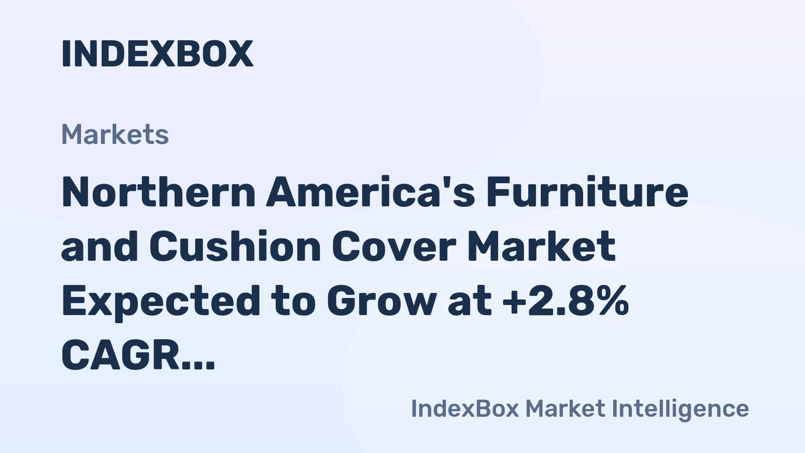 Northern America's Furniture and Cushion Cover Market Expected to Grow at +2.8% CAGR from 2024 to 2035