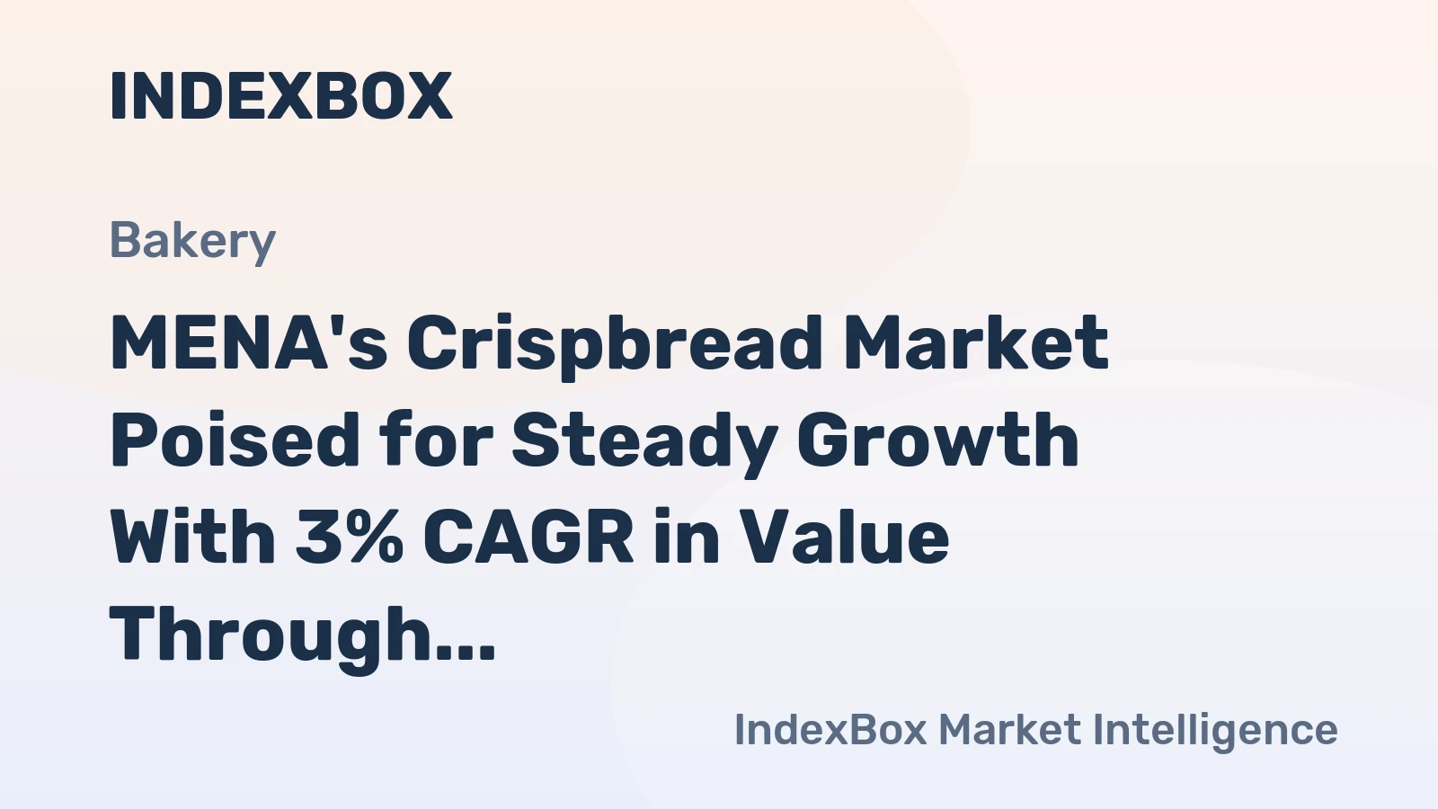 MENA's Crispbread Market Poised for Steady Growth With 3% CAGR in Value Through 2035