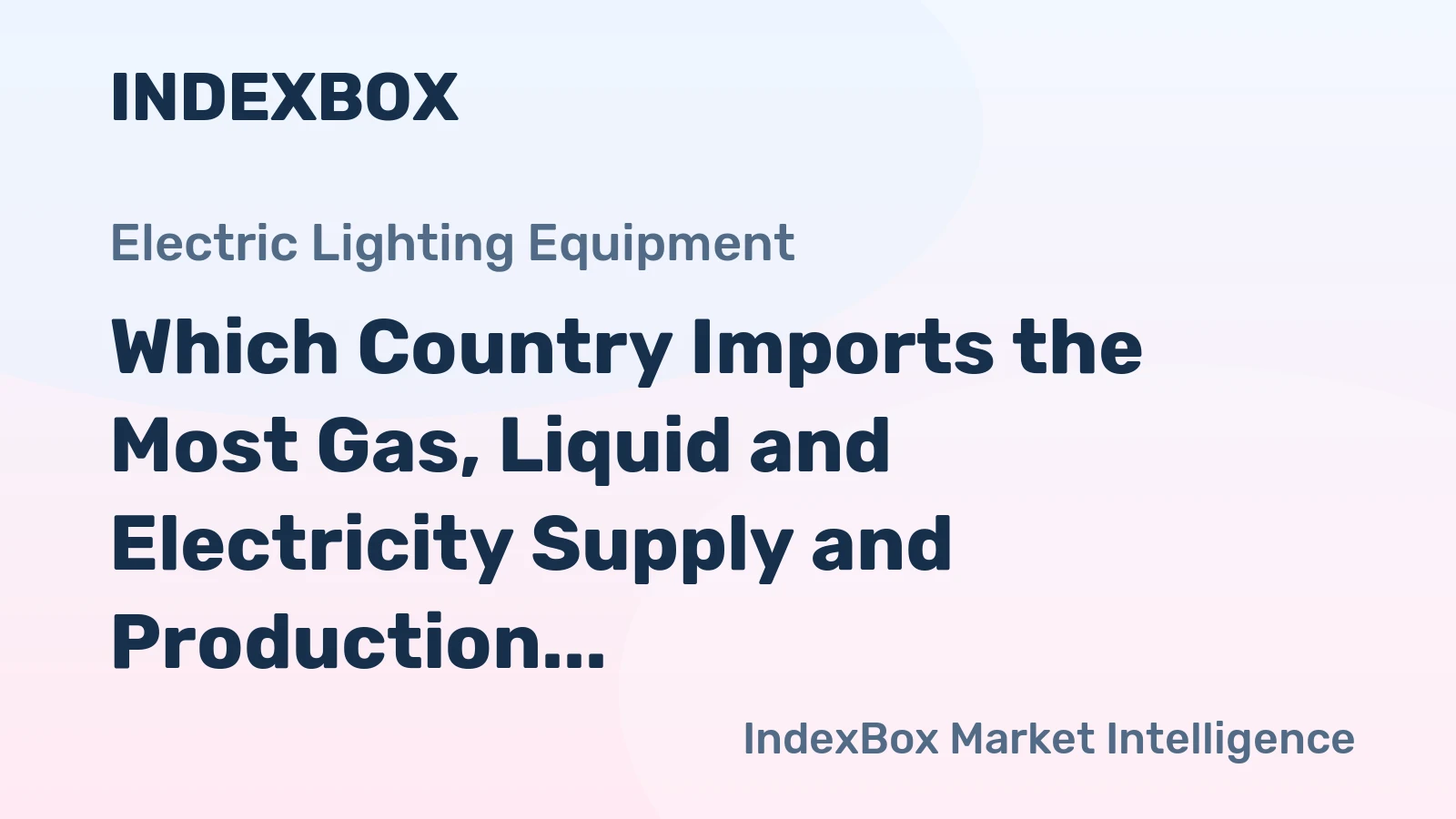 Which Country Imports the Most Gas, Liquid and Electricity Supply and Production Meters in the World?