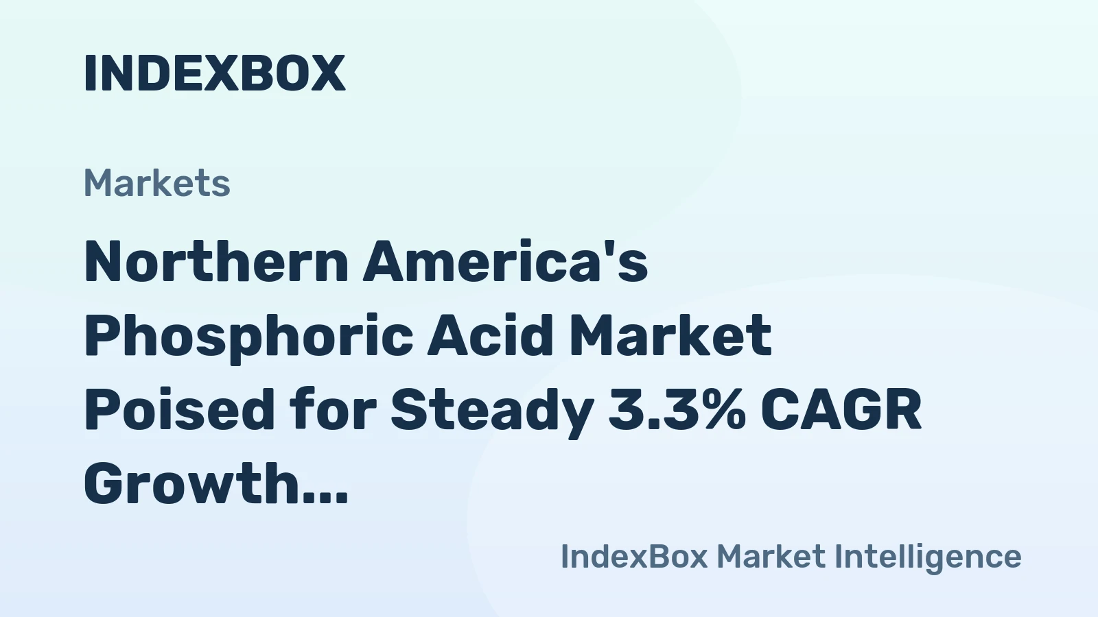 Northern America's Phosphoric Acid Market Poised for Steady 3.3% CAGR Growth Through 2035