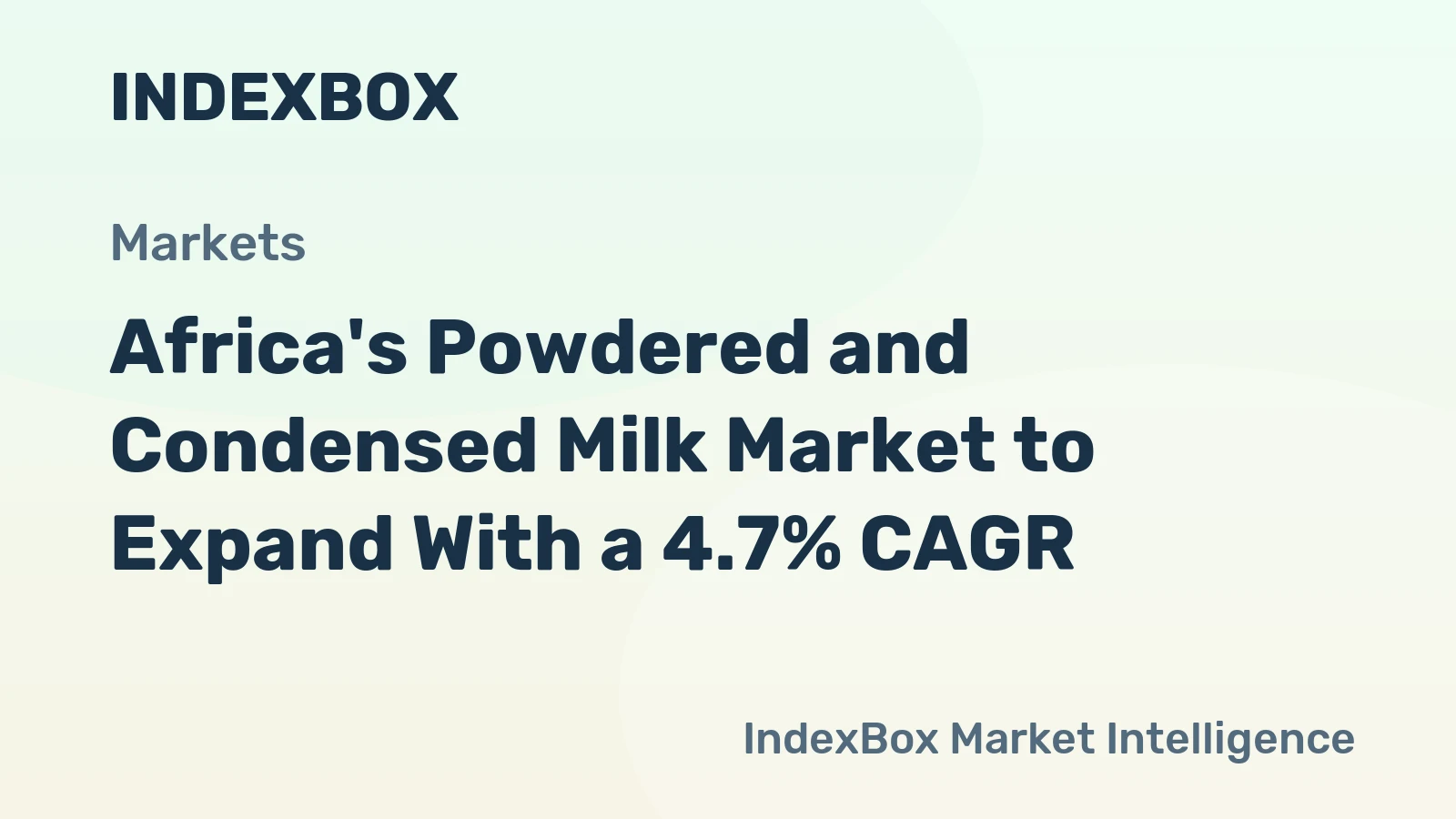 Africa's Powdered and Condensed Milk Market to Expand With a 4.7% CAGR
