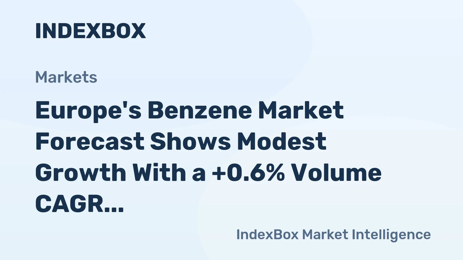 Europe's Benzene Market Forecast Shows Modest Growth With a +0.6% Volume CAGR to 2035