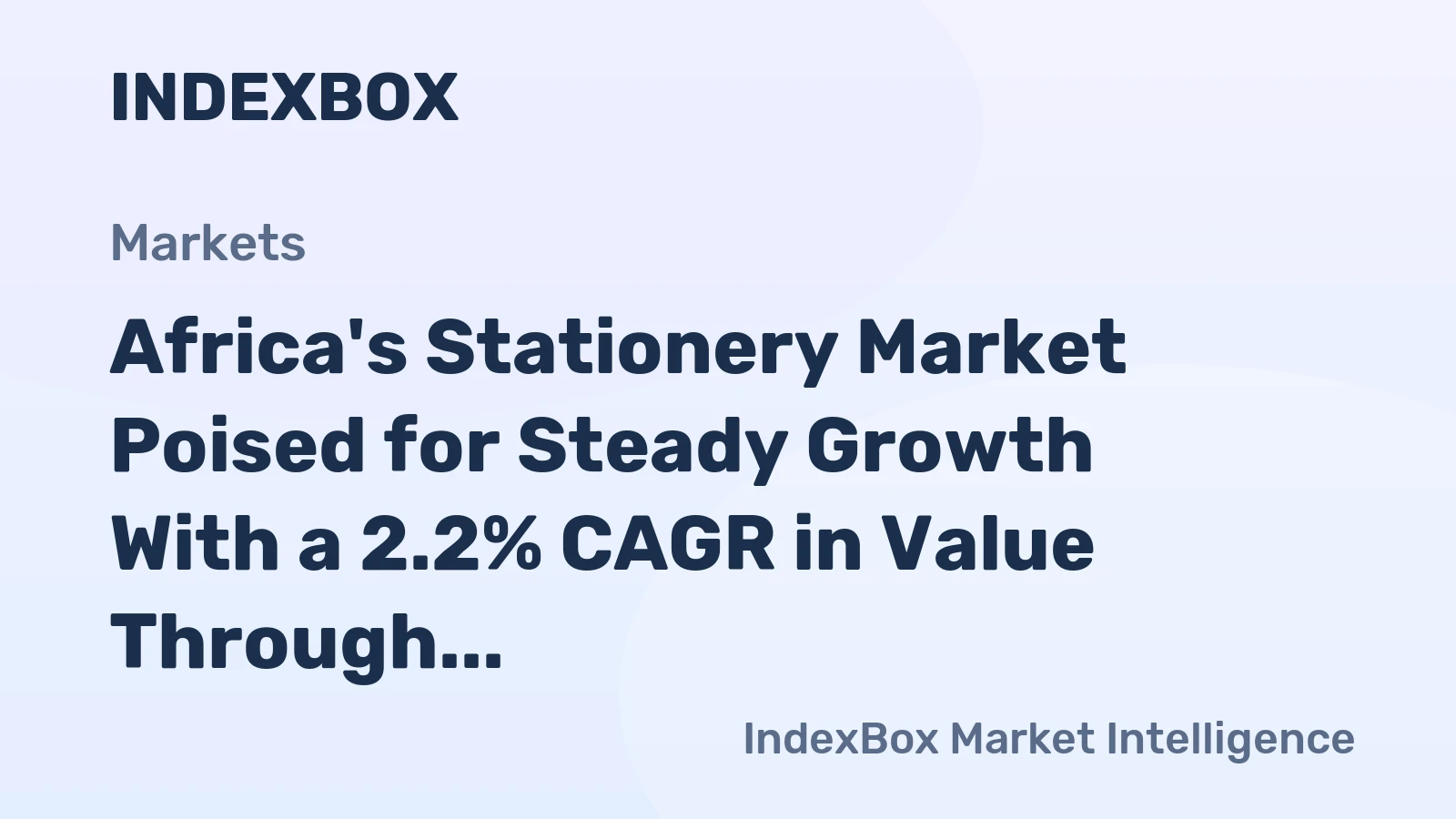 Africa's Stationery Market Poised for Steady Growth With a 2.2% CAGR in Value Through 2035