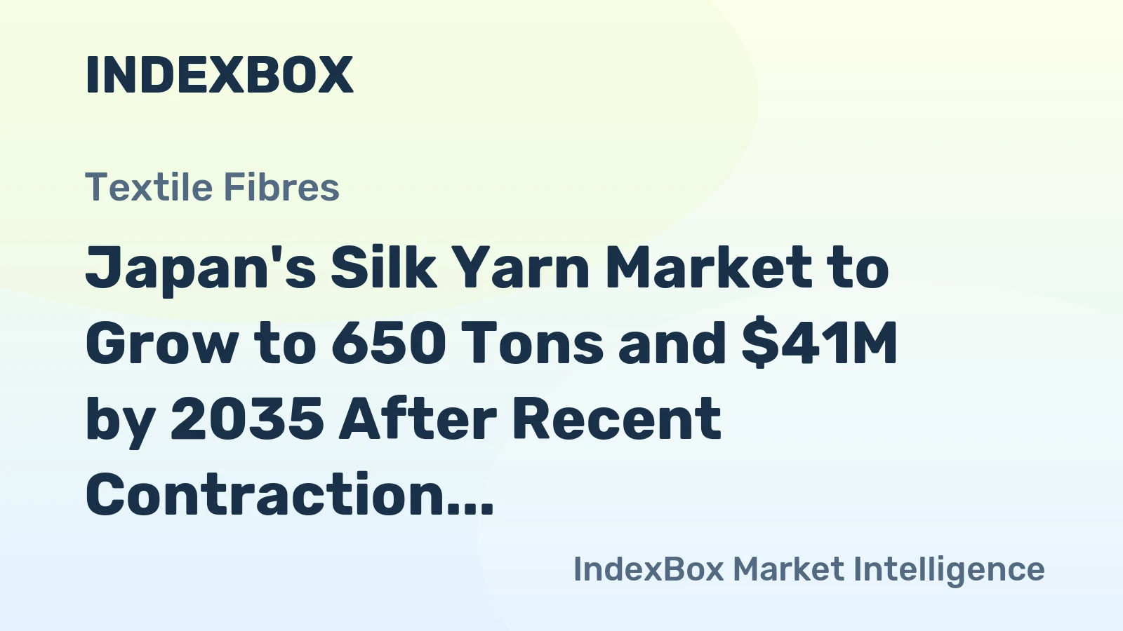 Japan's Silk Yarn Market to Grow to 650 Tons and $41M by 2035 After Recent Contraction