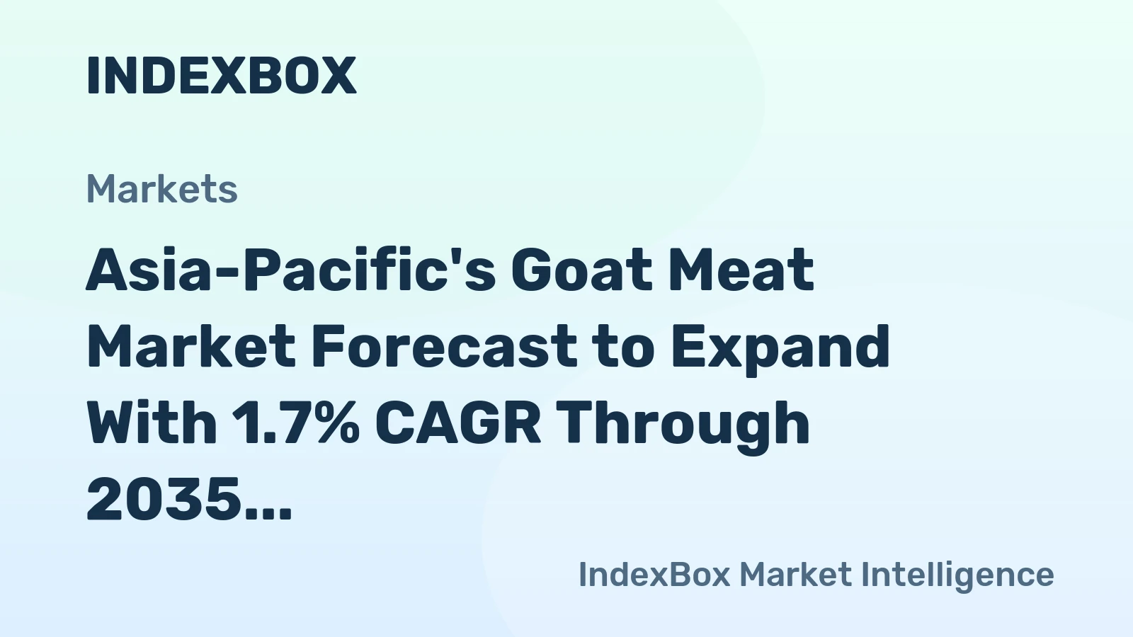 Asia-Pacific's Goat Meat Market Forecast to Expand With 1.7% CAGR Through 2035