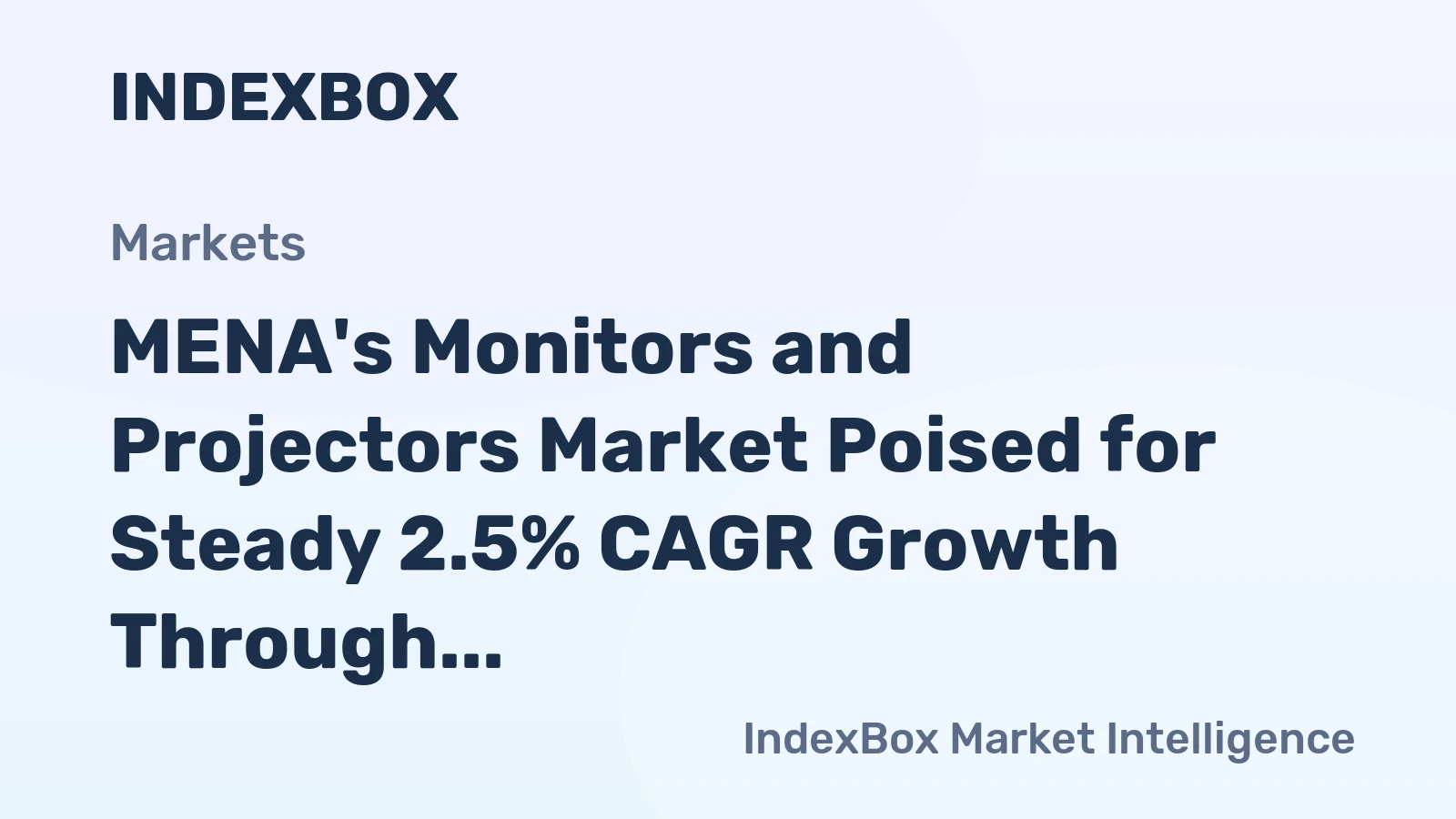 MENA's Monitors and Projectors Market Poised for Steady 2.5% CAGR Growth Through 2035