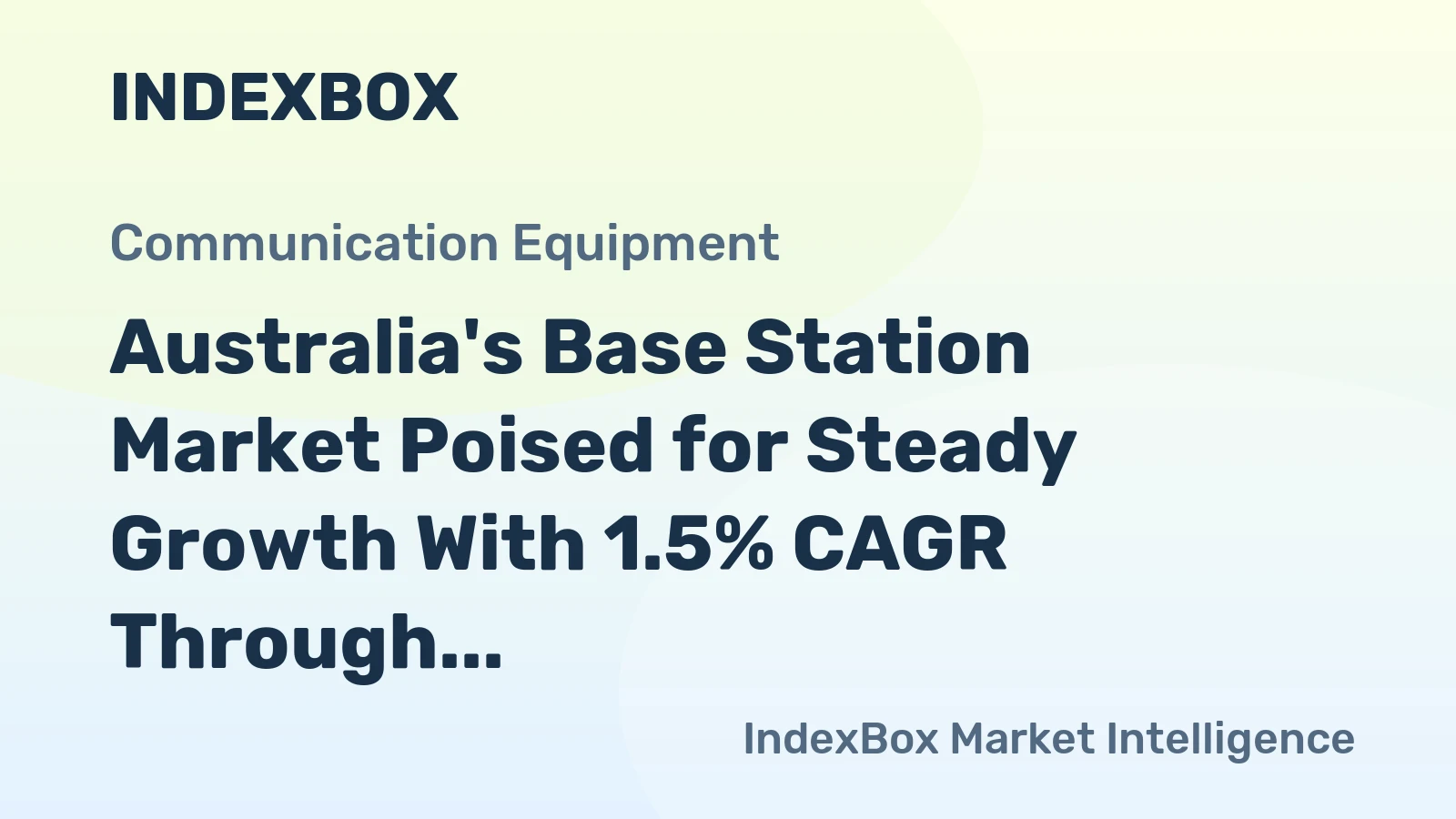 Australia's Base Station Market Poised for Steady Growth With 1.5% CAGR Through 2035